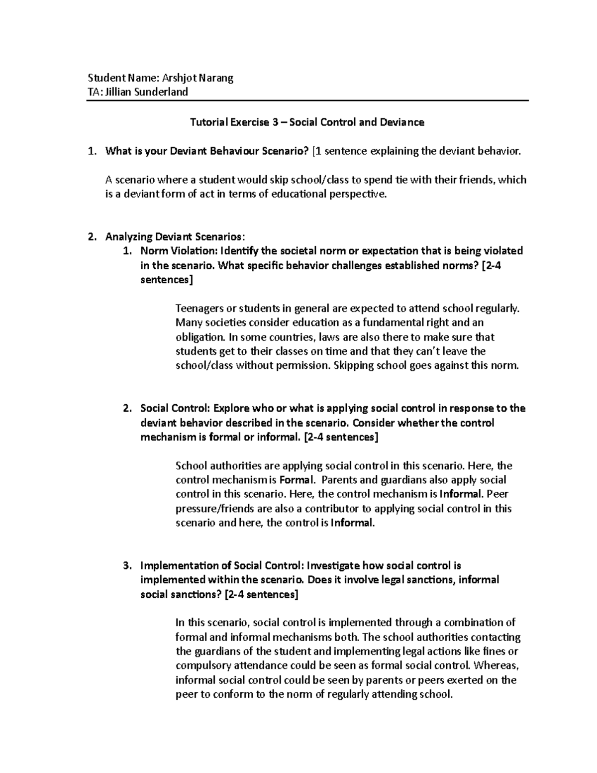 Tutorial Exercise 3 Worksheet - Student Name: Arshjot Narang TA ...