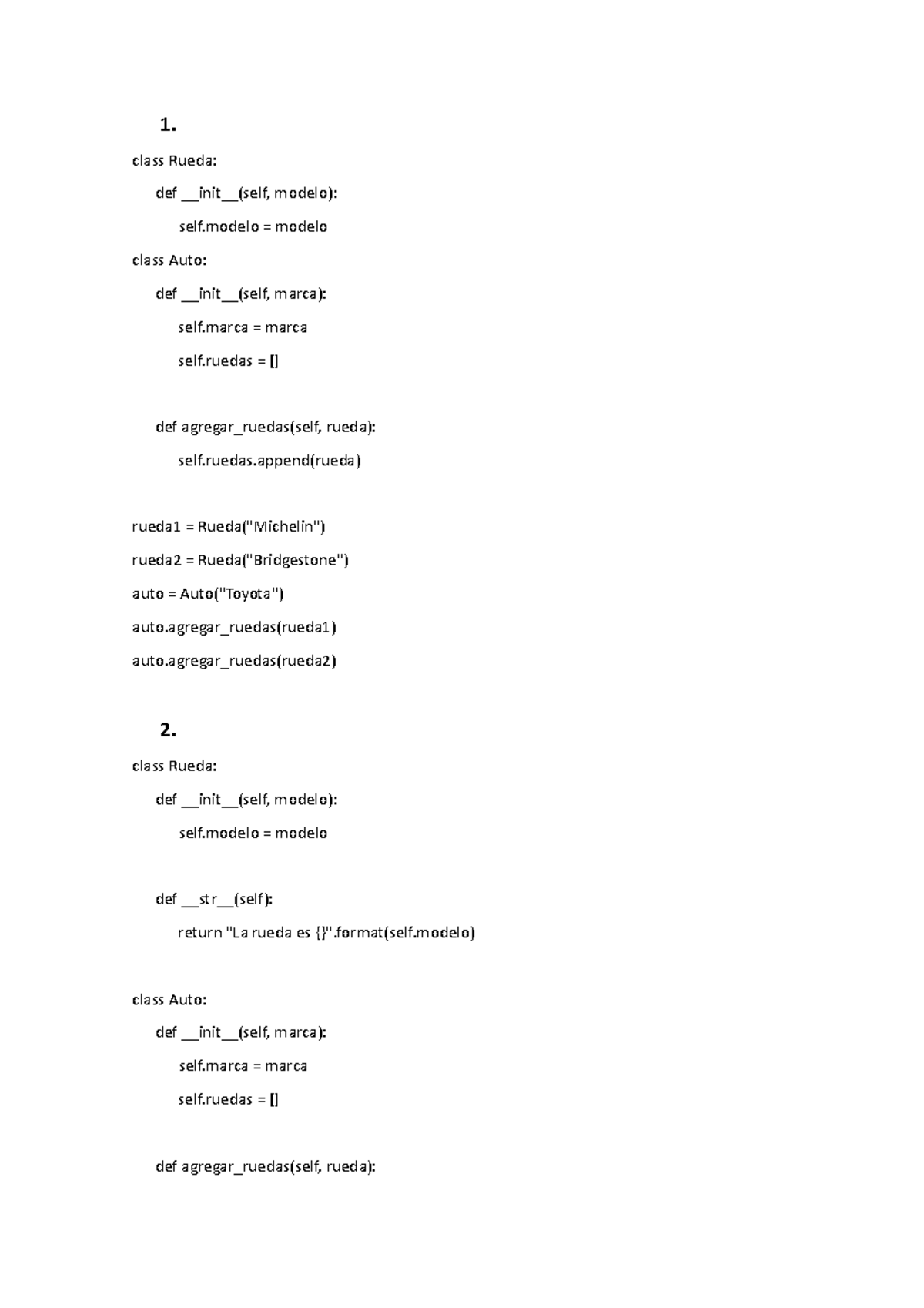 Semana 03 - apuntes - 1. class Rueda: def init(self, modelo): self ...