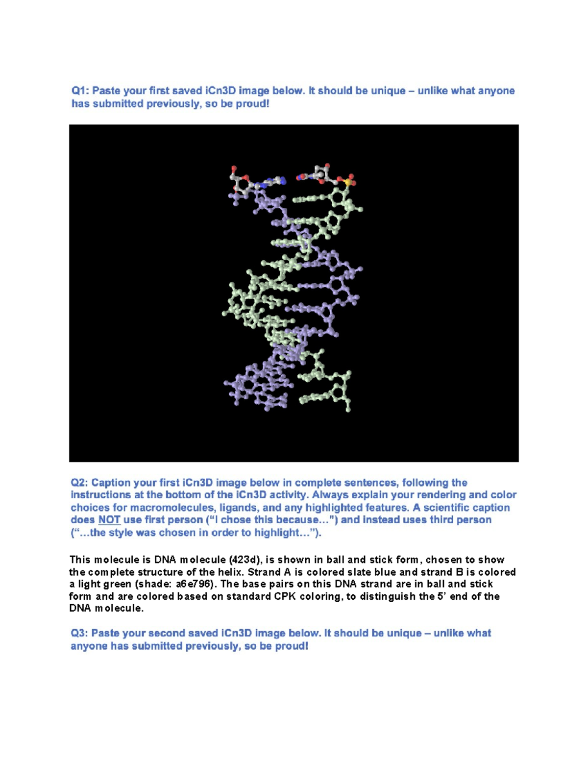 Dry lab 1B - Dry Lab 1B - This molecule is DNA molecule (423d), is ...