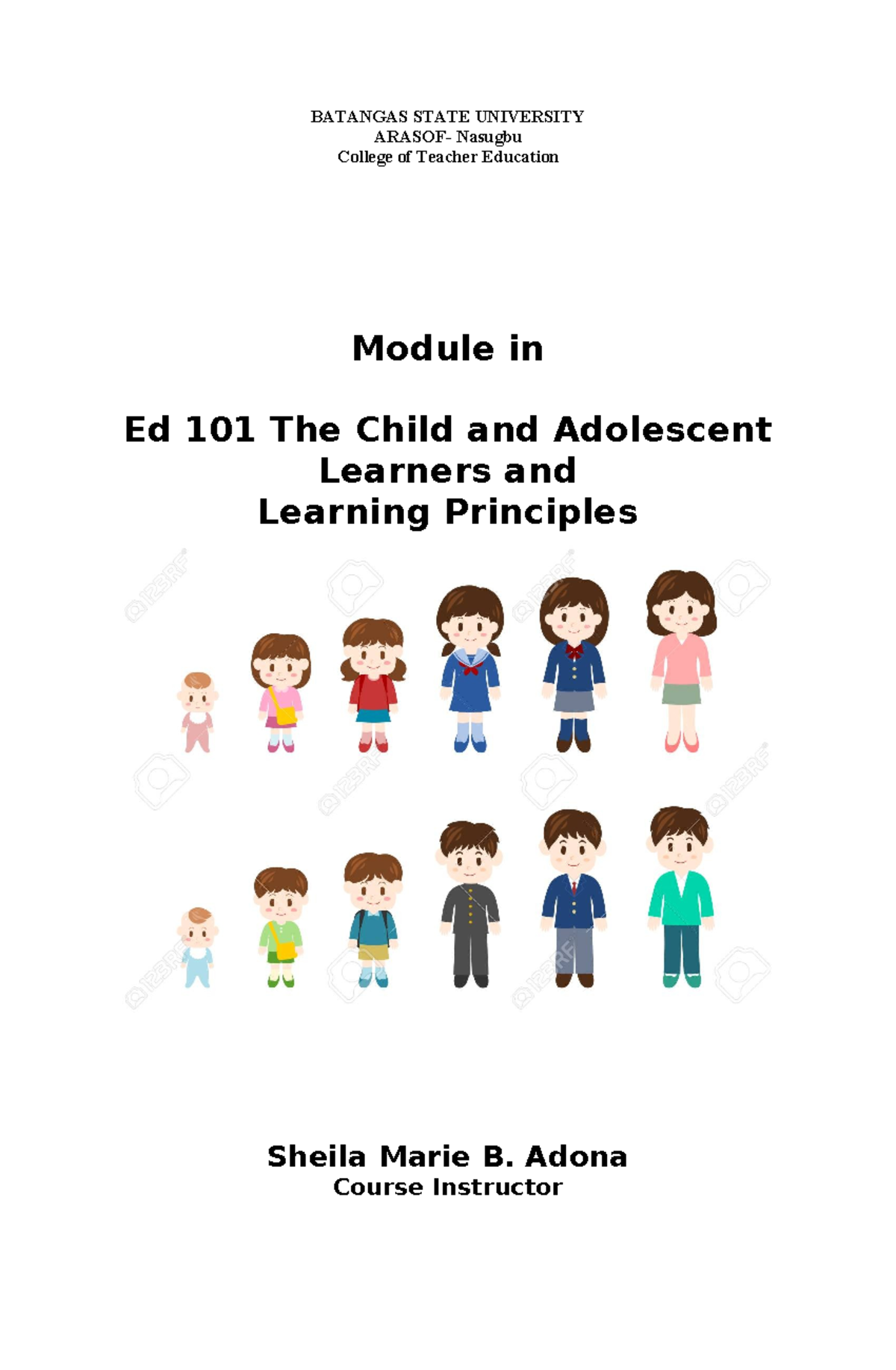 Child and Adolescent Learners and Learning Principles - BATANGAS STATE UNIVERSITY ARASOF ...