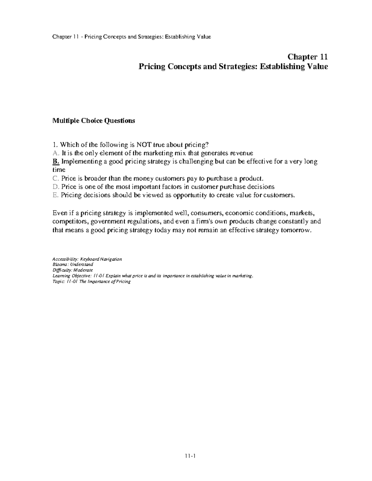 Chap011 - Practice Exam Questions for Chapter 11 - Chapter 11 Pricing Concepts and Strategies ...