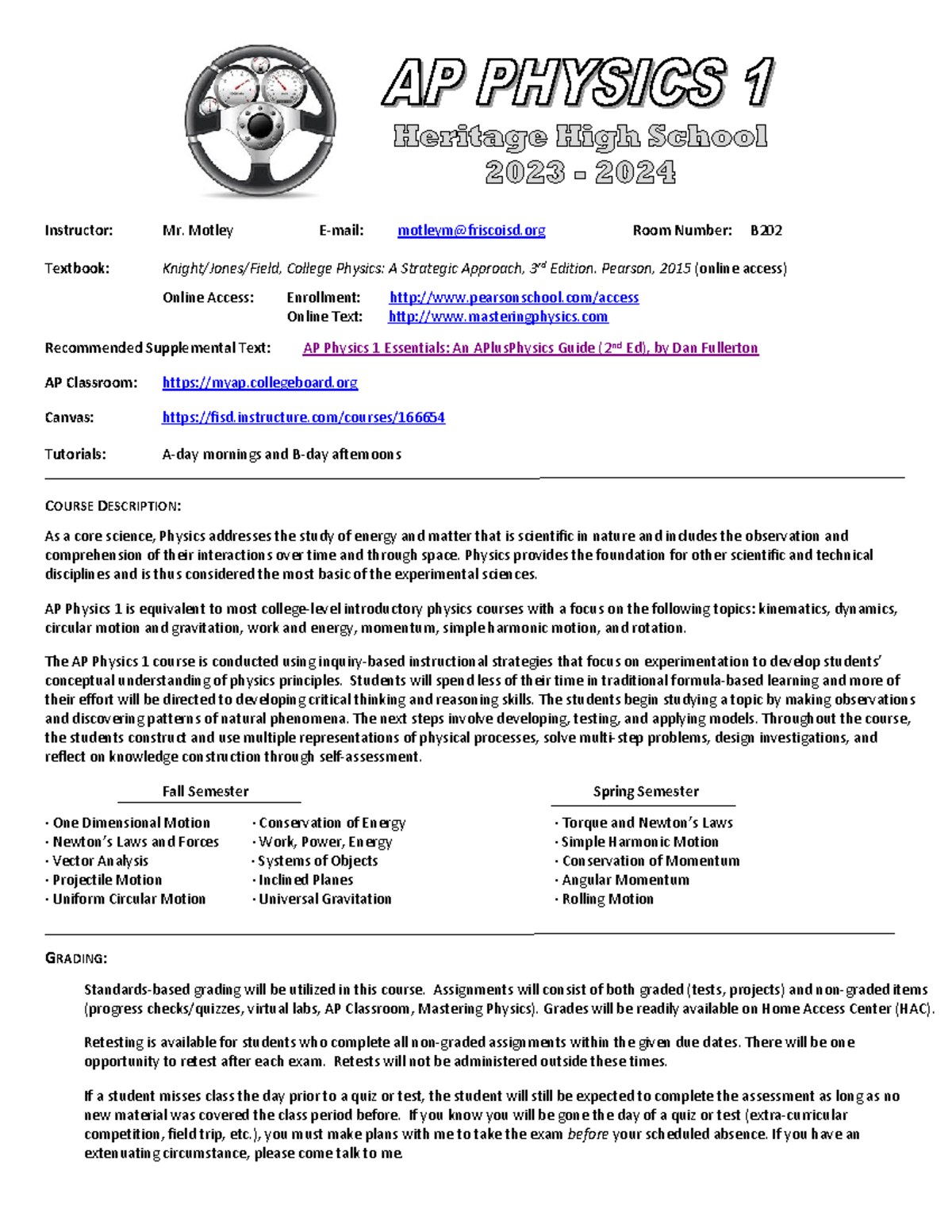 AP Physics 1 Syllabus 2023-2024 - Instructor: Mr. Motley E-mail: motleym@friscoisd Room Number ...
