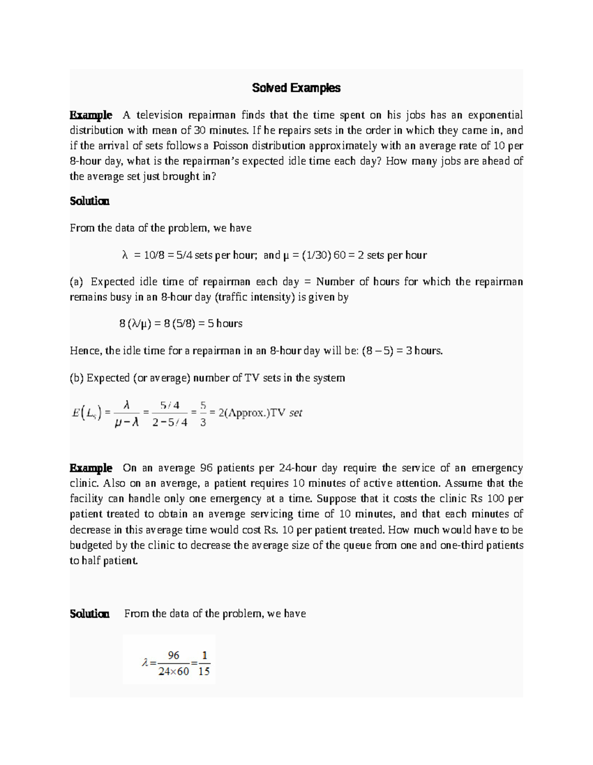 Queuing Models MSc II sem II - Solved Examples Example A television repairman finds that the ...