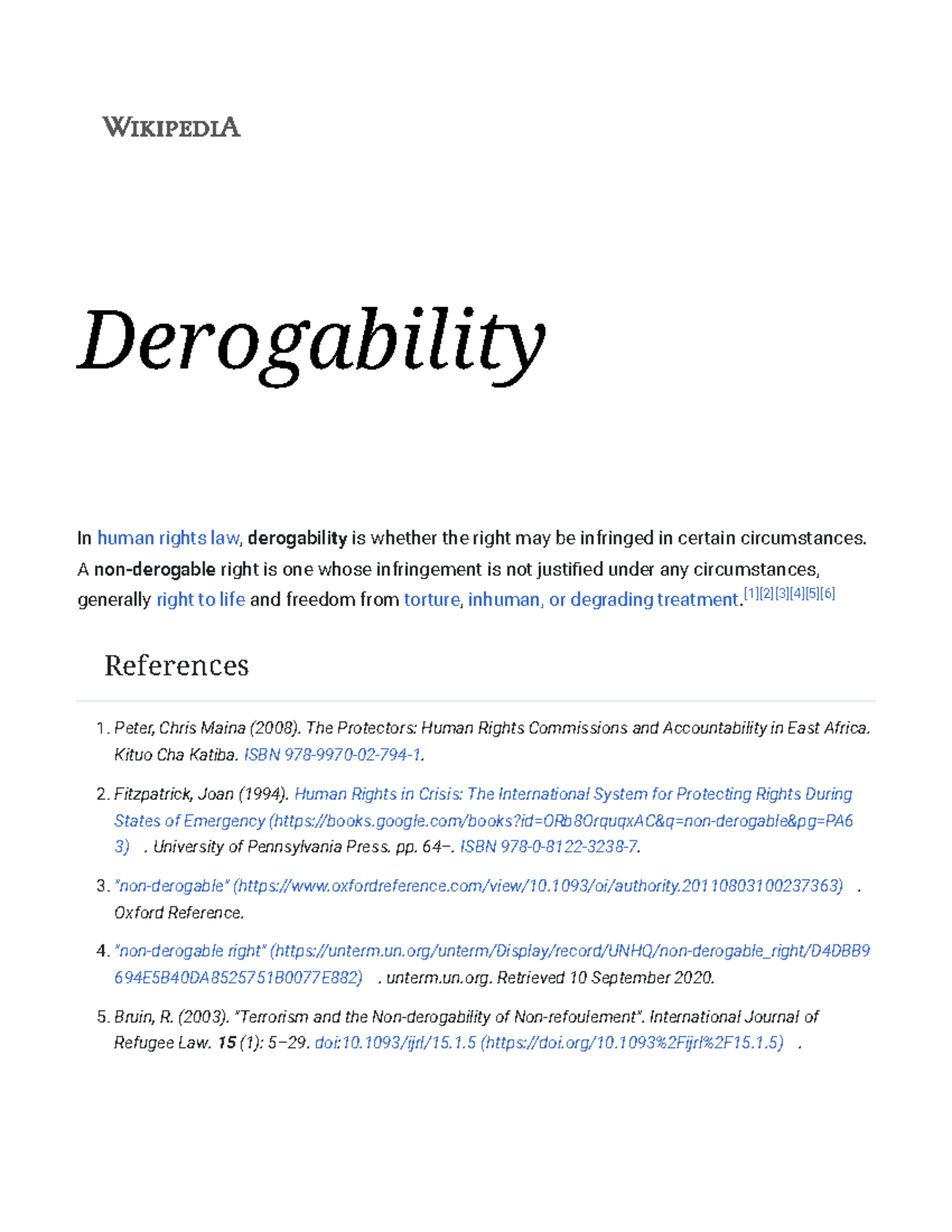 Derogability of human rights - A right is one whose infringement is not ...