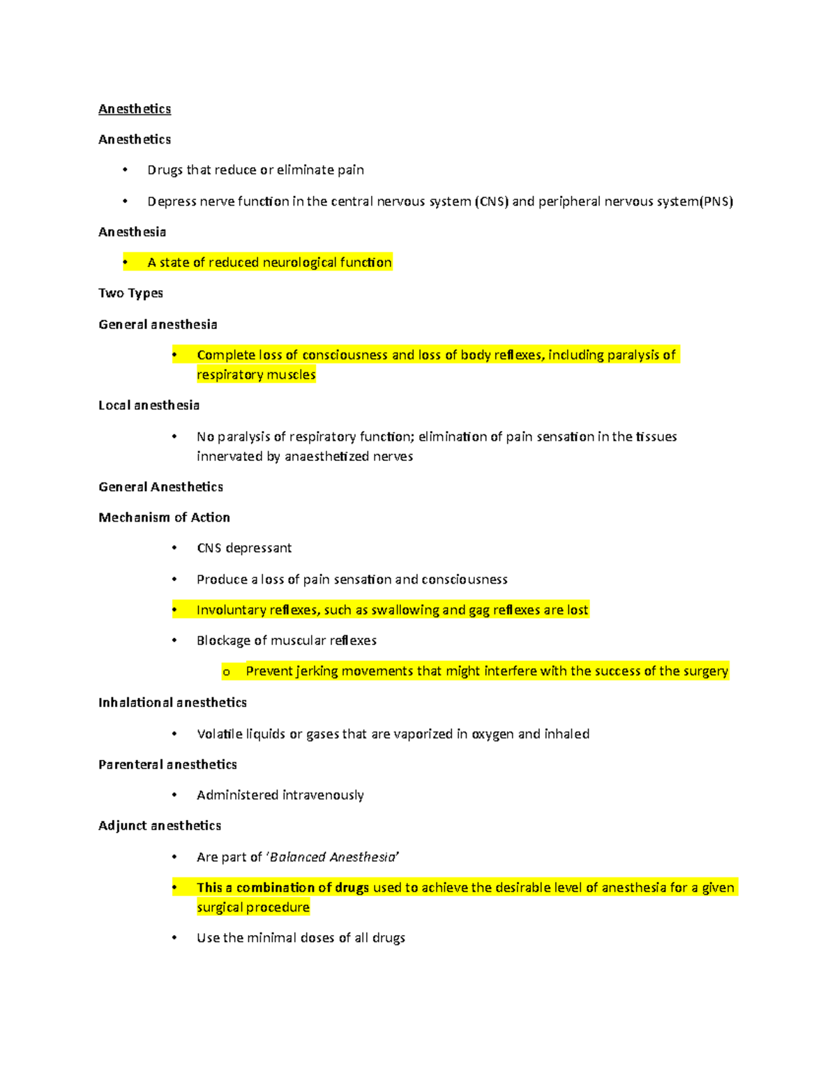 Anesthetics Notes - Anesthetics Anesthetics - Drugs that reduce or ...