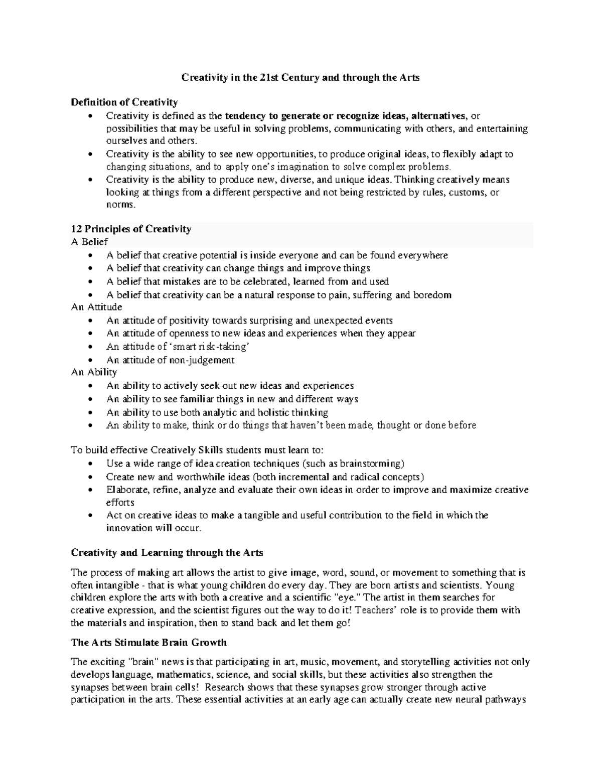 Creativity in the 21st Century and through the Arts - Creativity is the ...