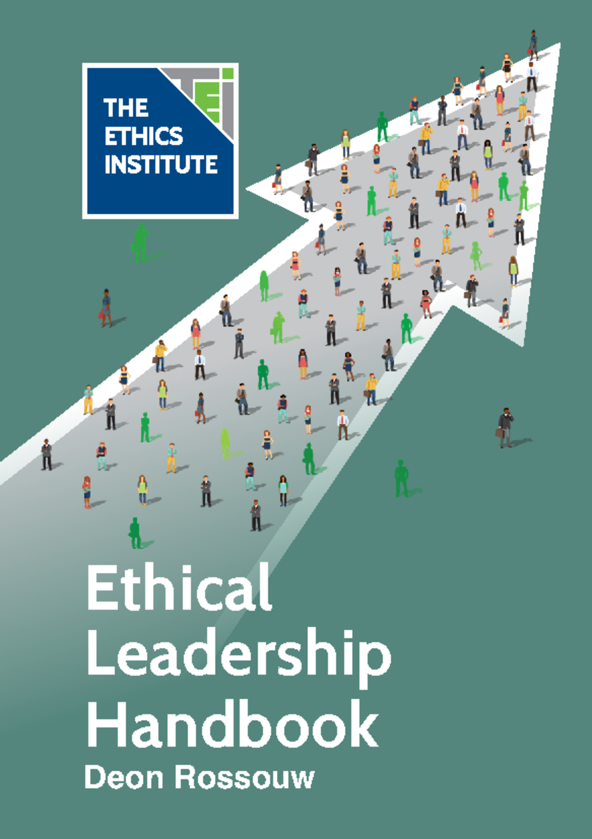 Ethical-Leadership-Handbook - Deon Rossouw Ethical Leadership Handbook ...