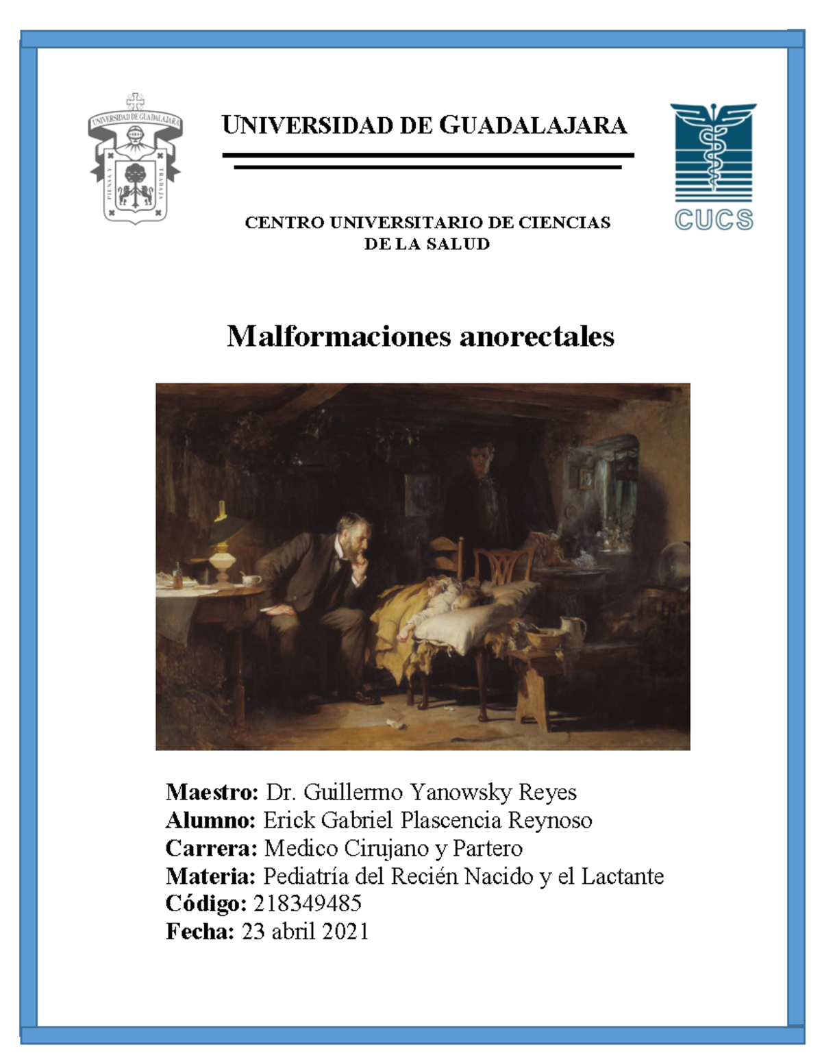 resumen pediatria - Maestro: Dr. Guillermo Yanowsky Reyes Alumno: Erick ...