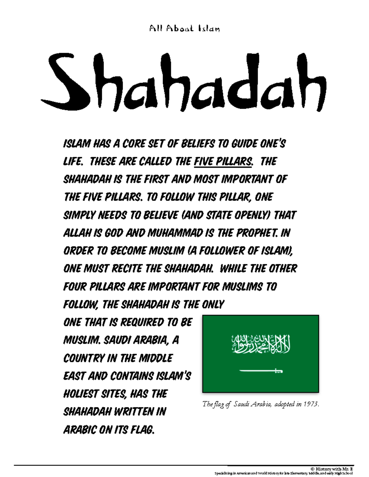 Islam sources - Shahadah Islam has a core set of beliefs to guide one’s ...