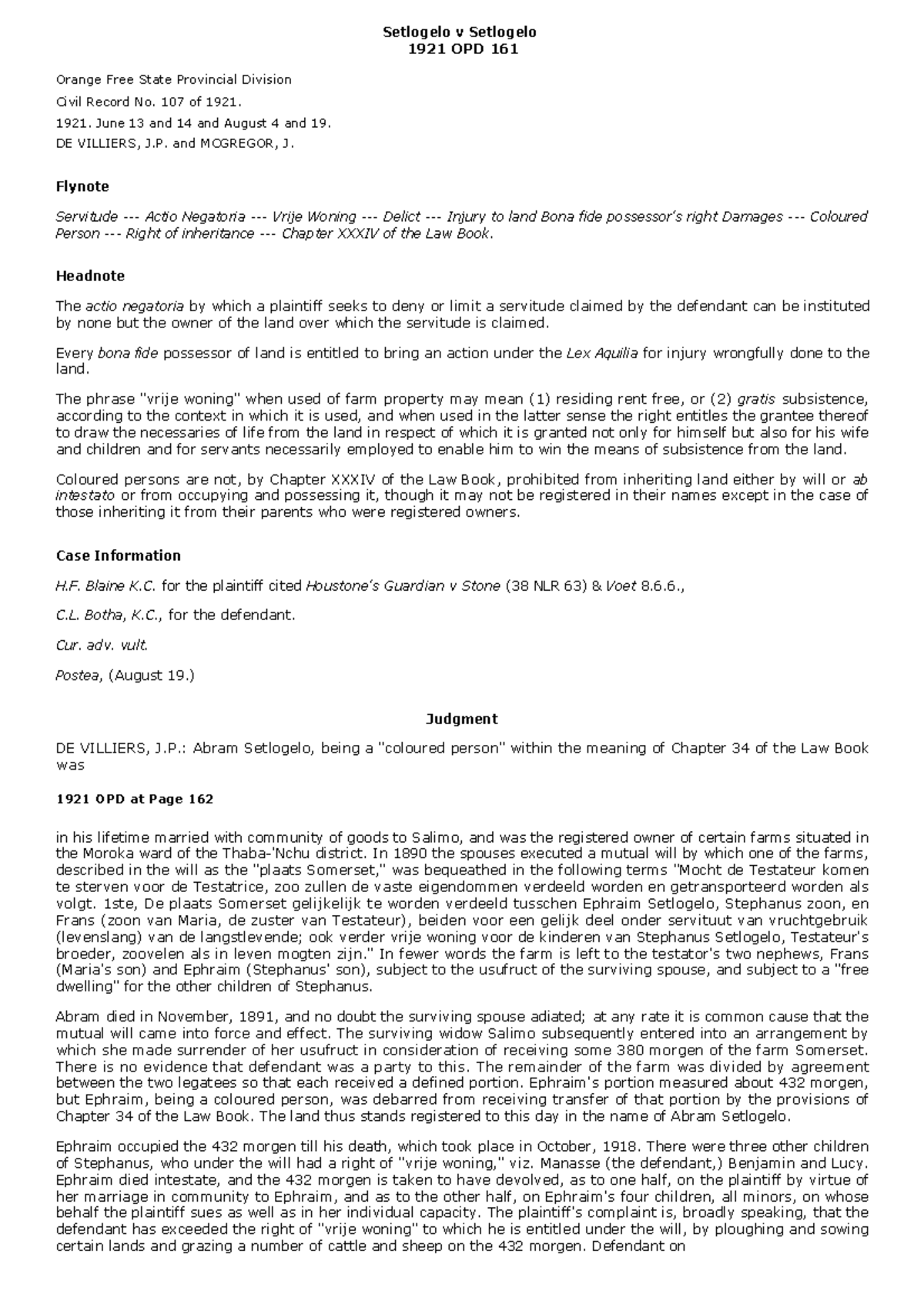 Setlogelo v Setlogelo 1921 OPD 161 - 107 of 1921. 1921. June 13 and 14 ...