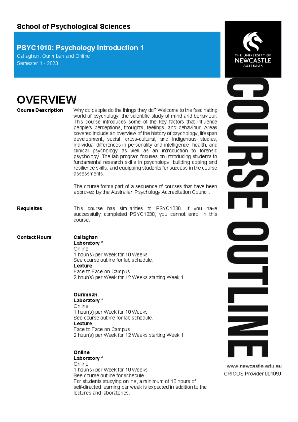 PSYCH1010 course outline - School of Psychological Sciences PSYC1010: Psychology Introduction 1 ...