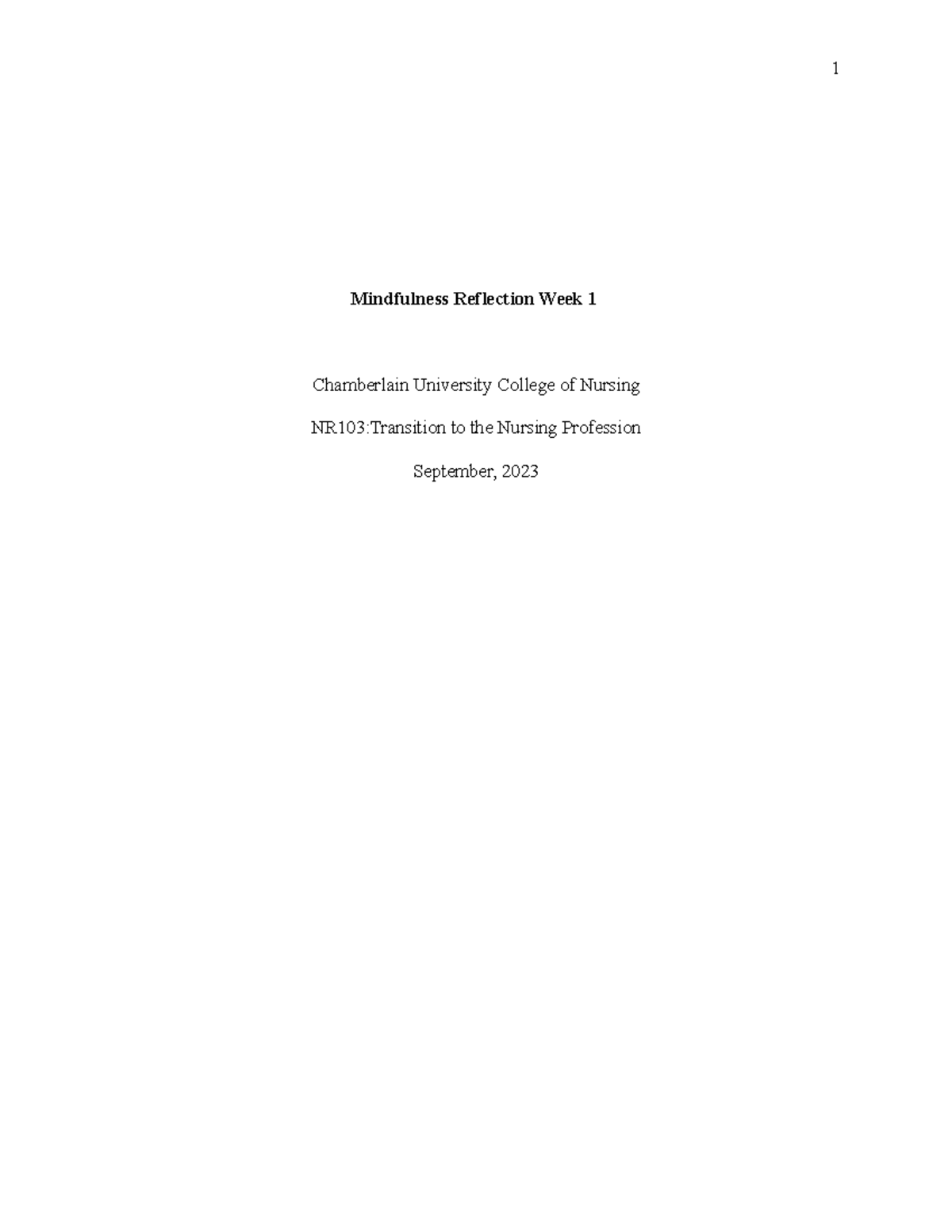 Mindfulness Reflection Paper Week1 - 1 Mindfulness Reflection Week 1 ...
