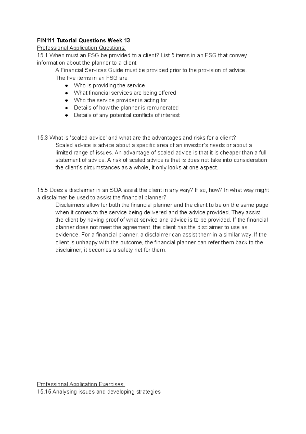 FIN111 Tutorial Questions Week 13 - The five items in an FSG are: Who ...