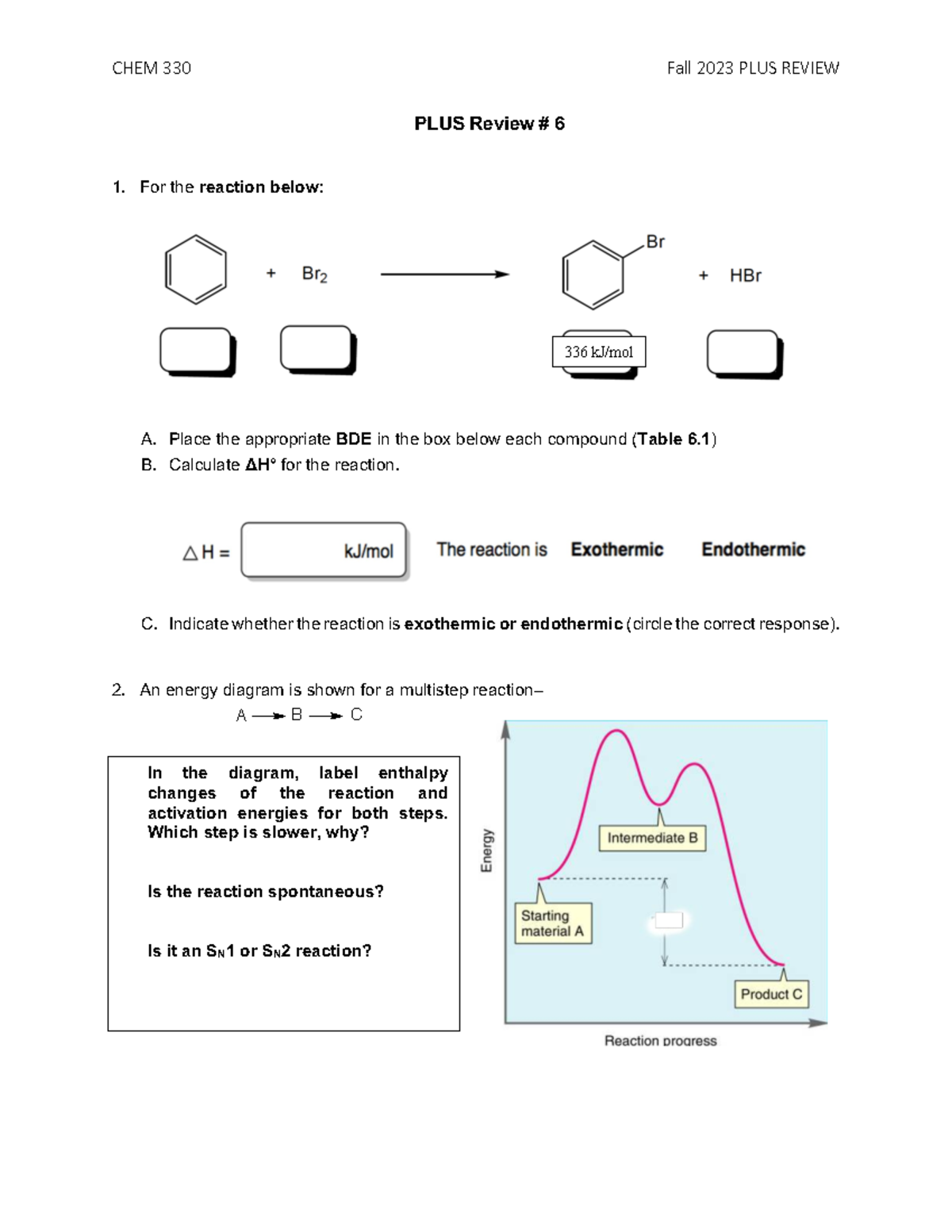 FA23+PLUS+Review+6 - From benson - CHEM 330 Fall 20 23 PLUS REVIEW PLUS ...