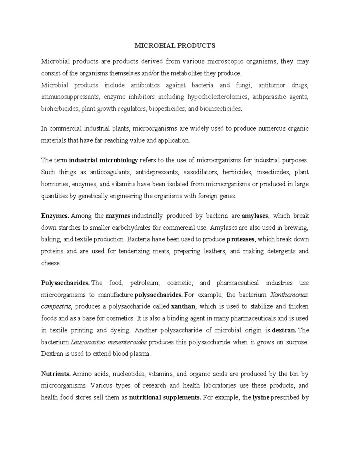 Microbial Products - MICROBIAL PRODUCTS Microbial products are products ...