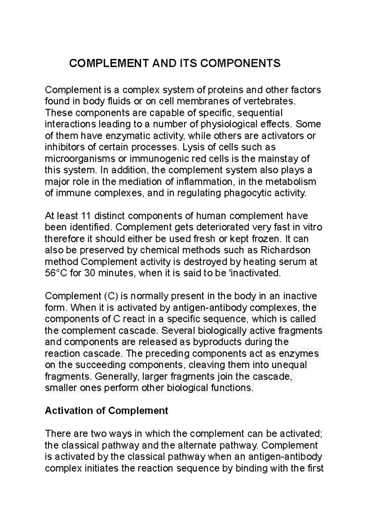 Complement AND ITS Components - COMPLEMENT AND ITS COMPONENTS Complement is a complex system of ...