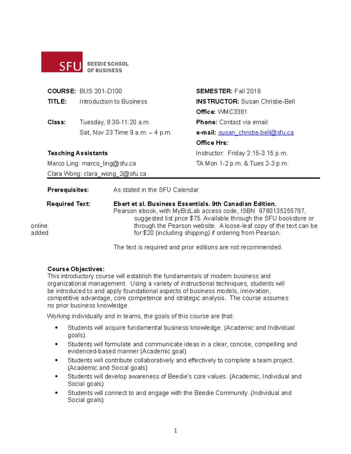 D100 BUS201 - Detailed Outline Fall 2019 - COURSE:BUS 201-D100 SEMESTER ...