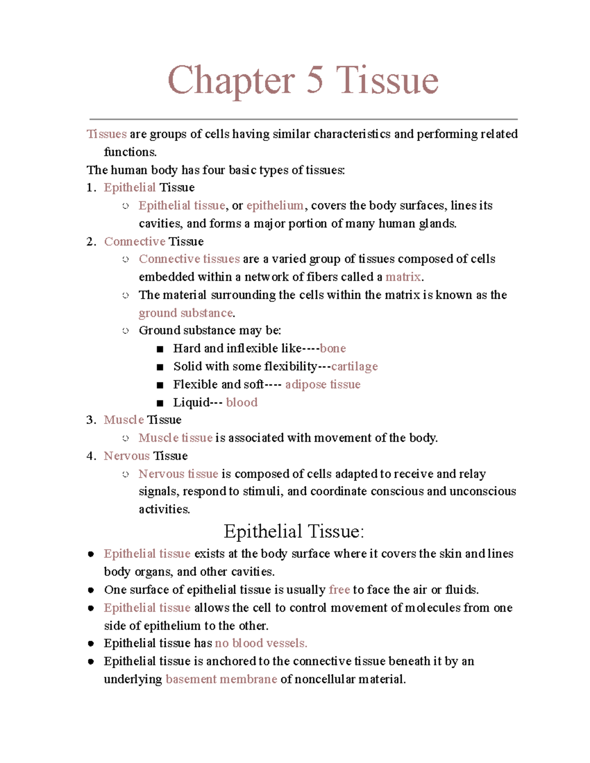 Chapter 5 Tissue - Chapter 5 Tissue Tissues are groups of cells having ...