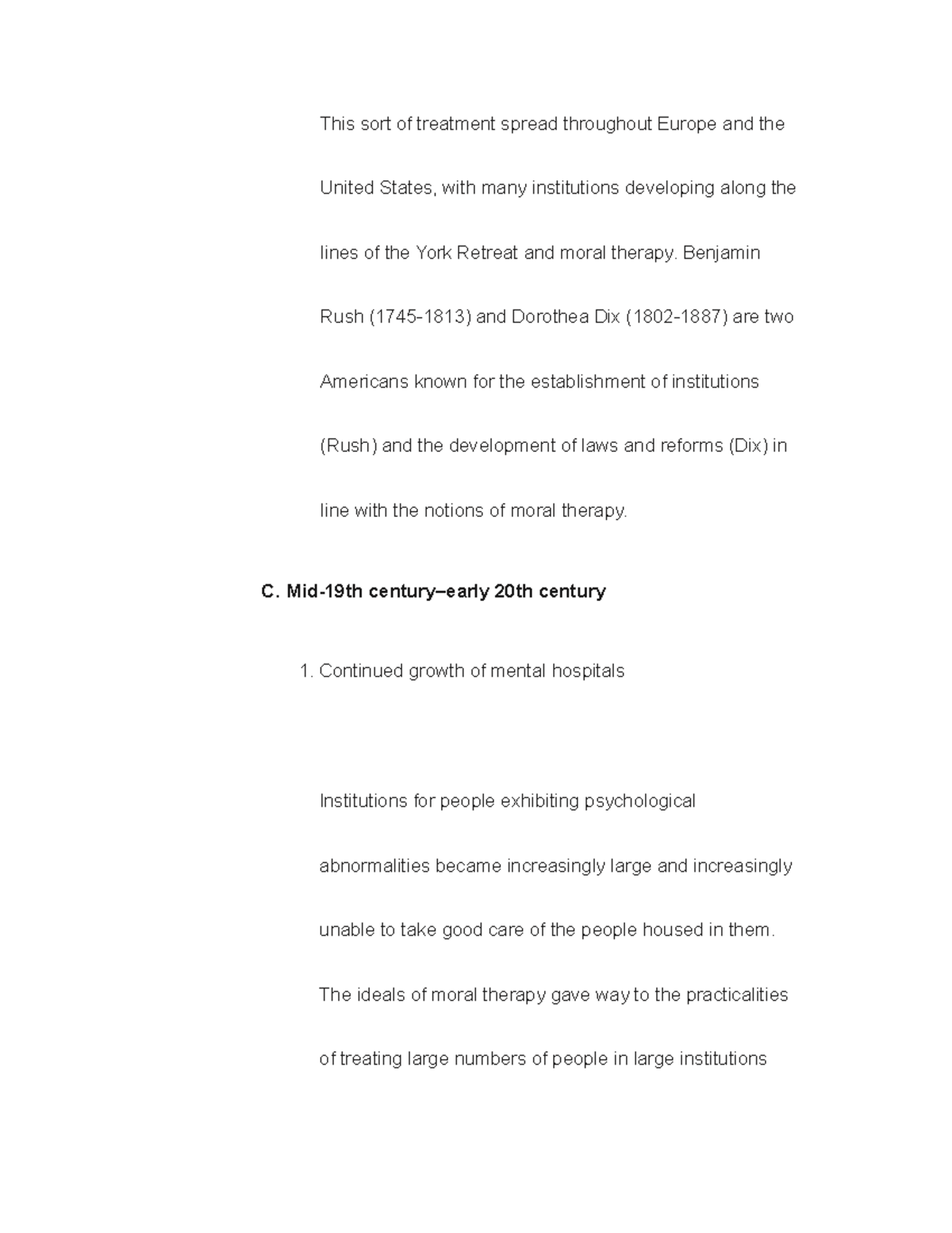 This sort of treatment spread throughout Europe and the United States ...