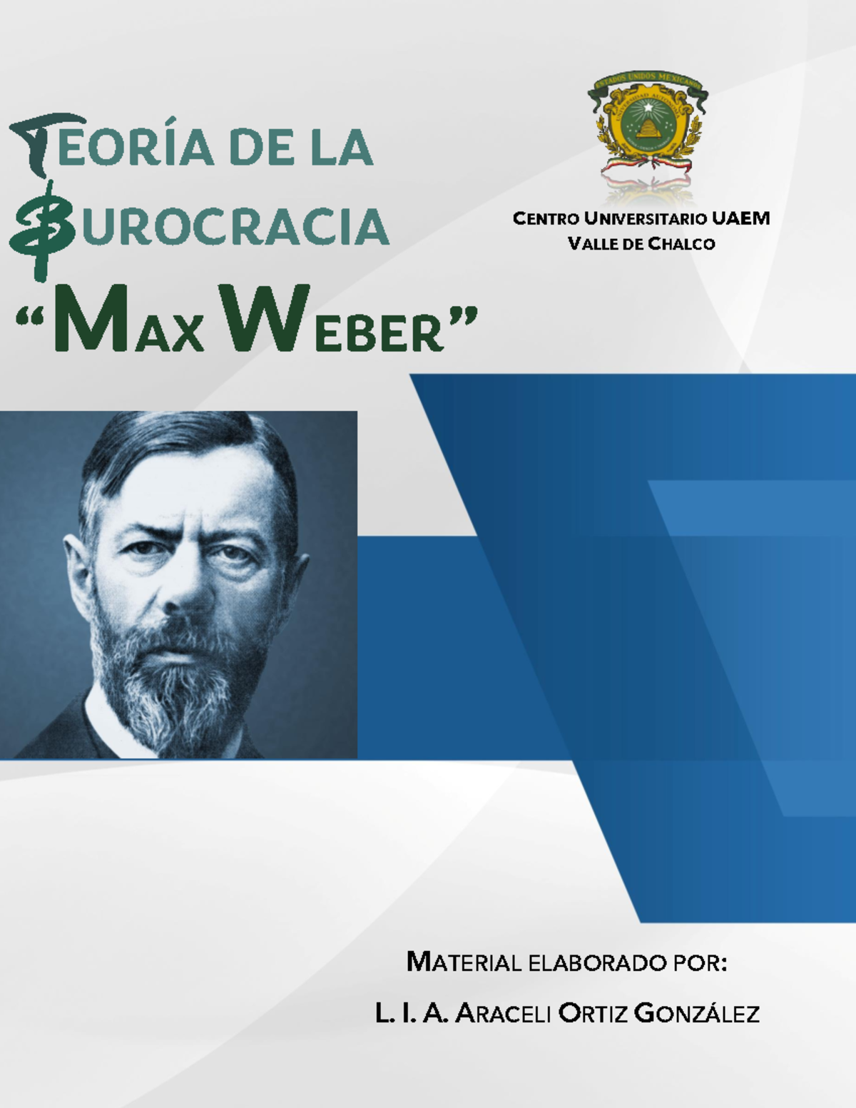 MAX Weber Teoría DE LA Burocracia - LEGISLACI”N INFORM¡TICA PROFESORA ...