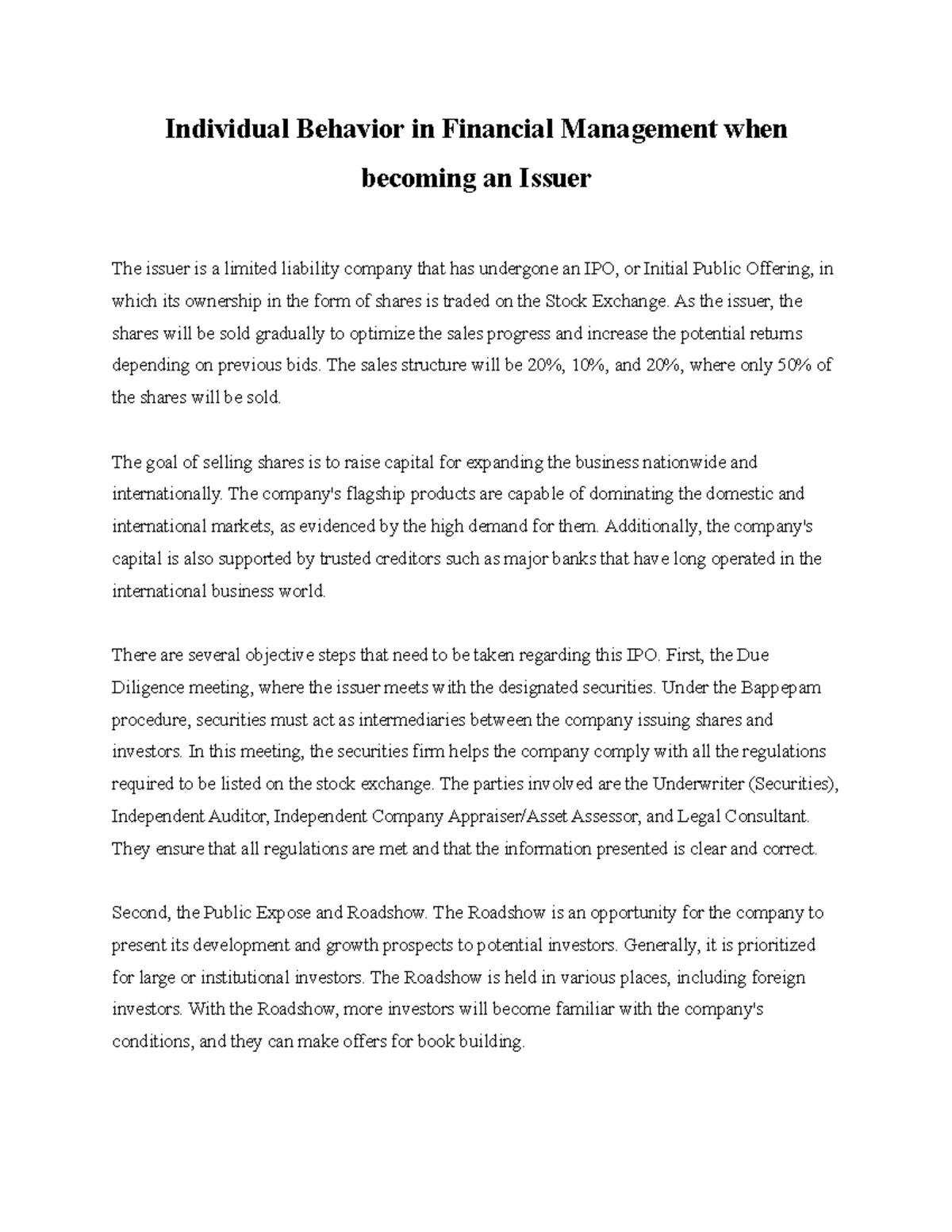 Individual Behavior in Financial Management - As the issuer, the shares ...