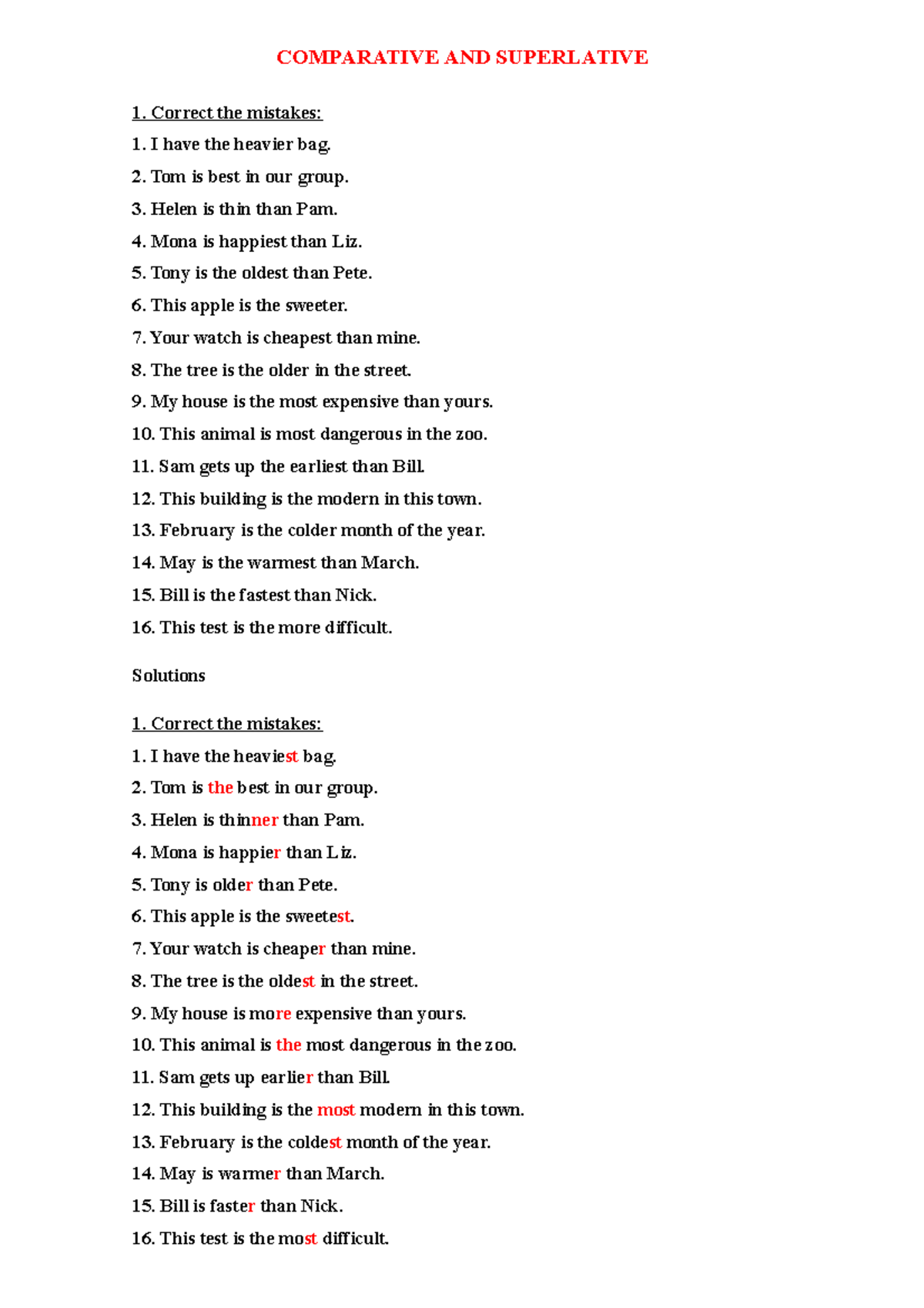 Comparative AND Superlative 3 - COMPARATIVE AND SUPERLATIVE Correct the ...
