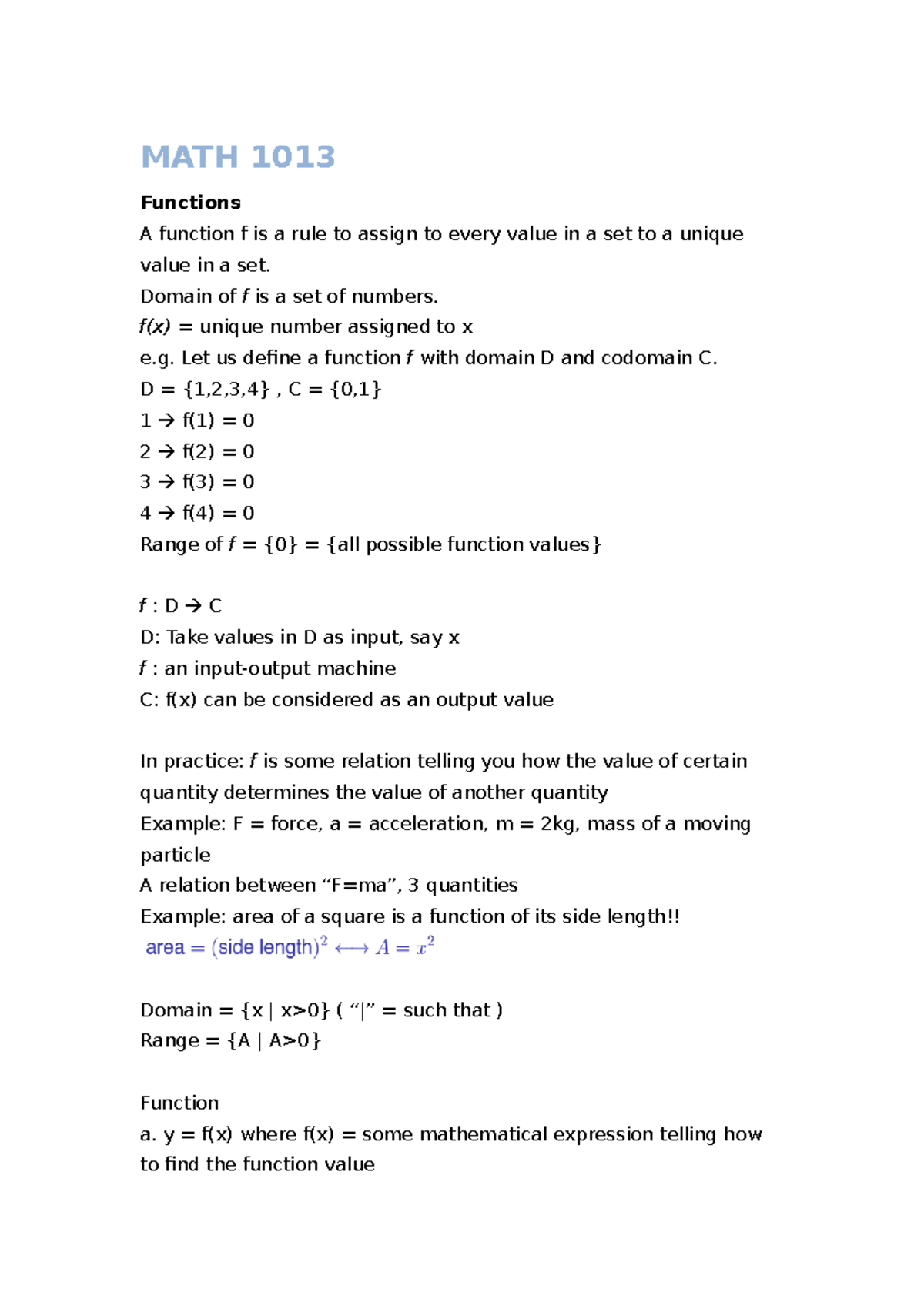 MATH 1013 notes - MATH 1013 Functions A function f is a rule to assign ...