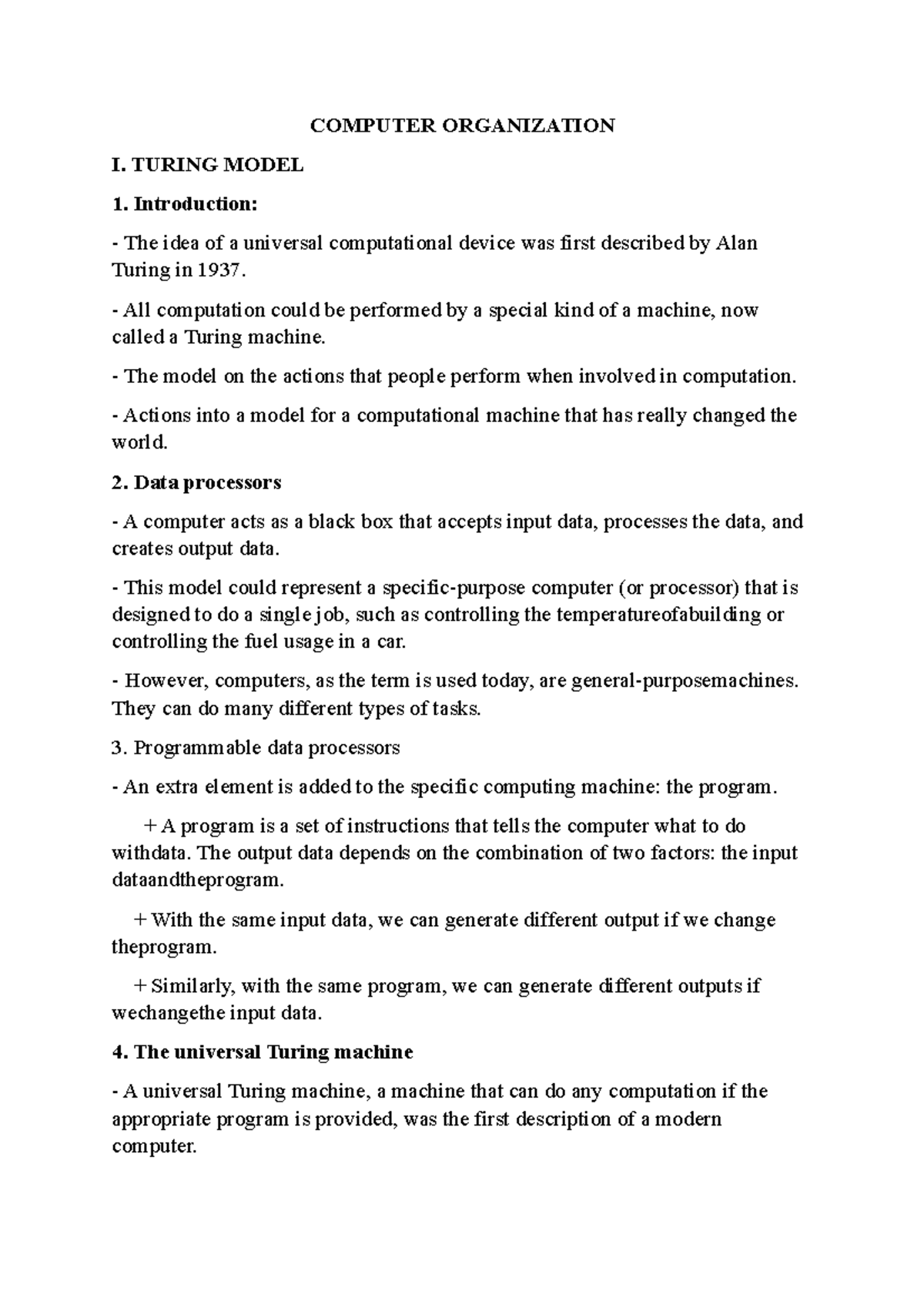 Computer Organization - COMPUTER ORGANIZATION I. TURING MODEL 1. Introduction: The idea of a ...