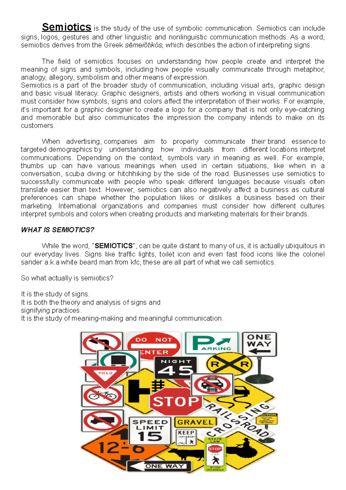 Lesson 11 Semiotics Purcomm - Semiotics is the study of the use of ...