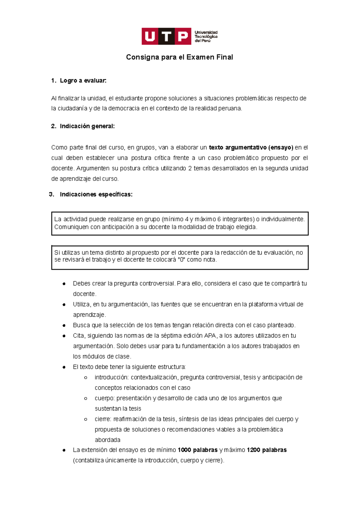 Consigna Examen - Consigna para el Examen Final 1. Logro a evaluar: Al finalizar la unidad, el ...