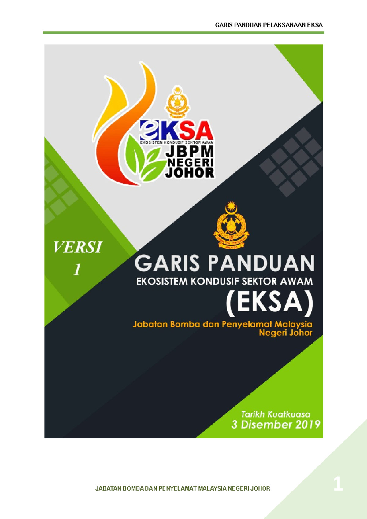 Garis Panduan Pelaksanaan EKSA JBPM Negeri Johor 2022 - GARIS PANDUAN PELAKSANAAN EKOSISTEM ...