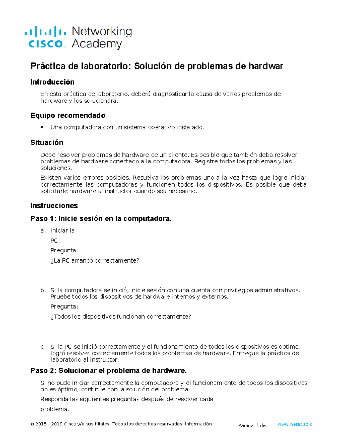 4.2.3.6 Lab - Troubleshoot Hardware Problems - 2015 - 2019 Cisco y/o ...
