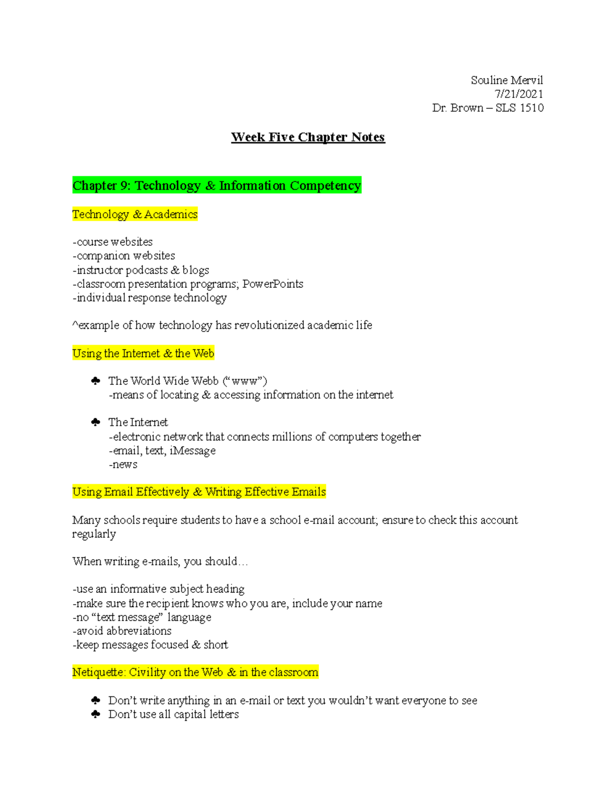 Week Five Chapter Notes - Souline Mervil 7/21/ Dr. Brown – SLS 1510 ...