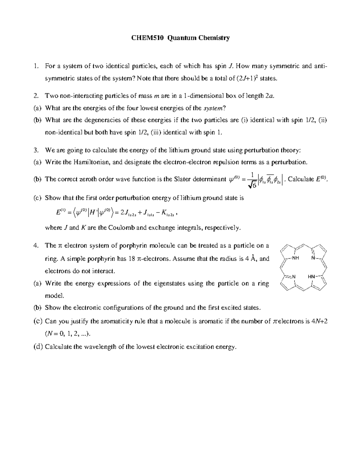 Qc 201example 1 - ..sdasdasdasda - CHEM510 Quantum Chemistry For a ...