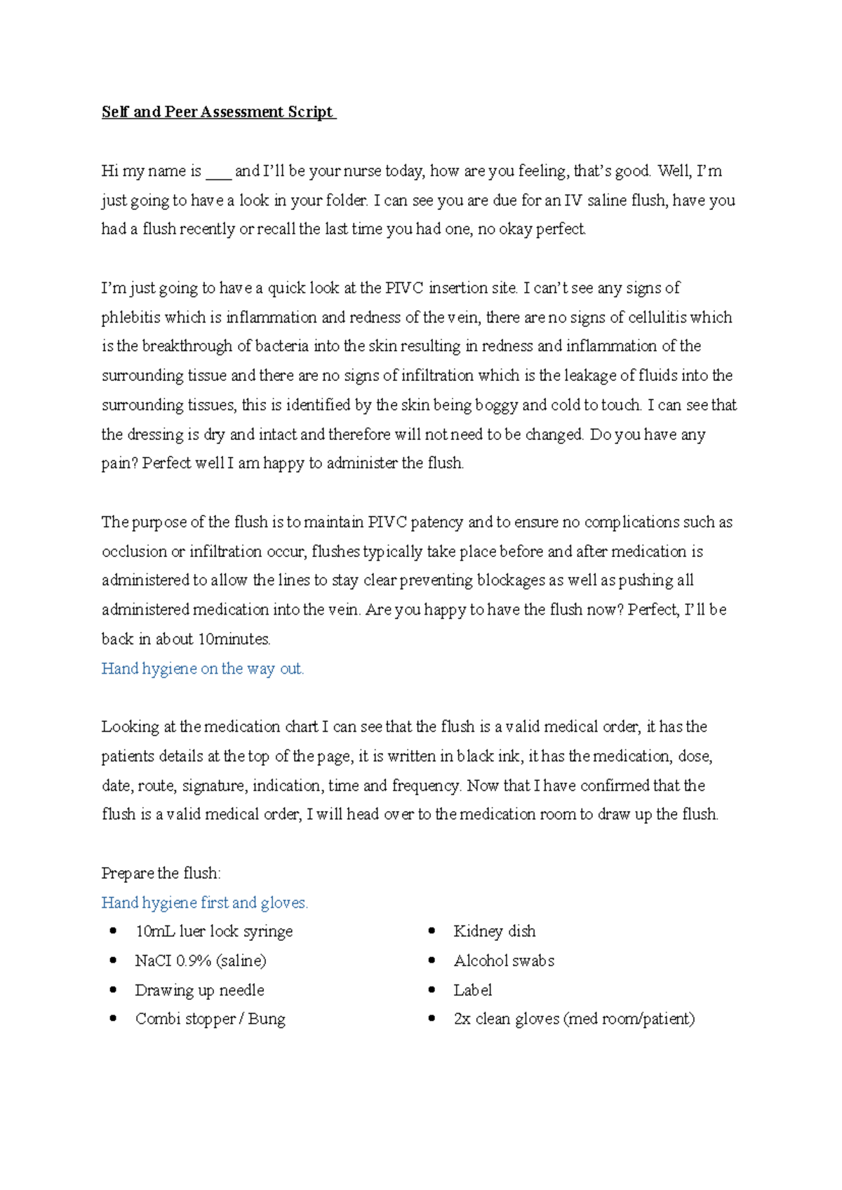 Self and Peer Assessment Script - Well, I’m just going to have a look in your folder. I can see ...