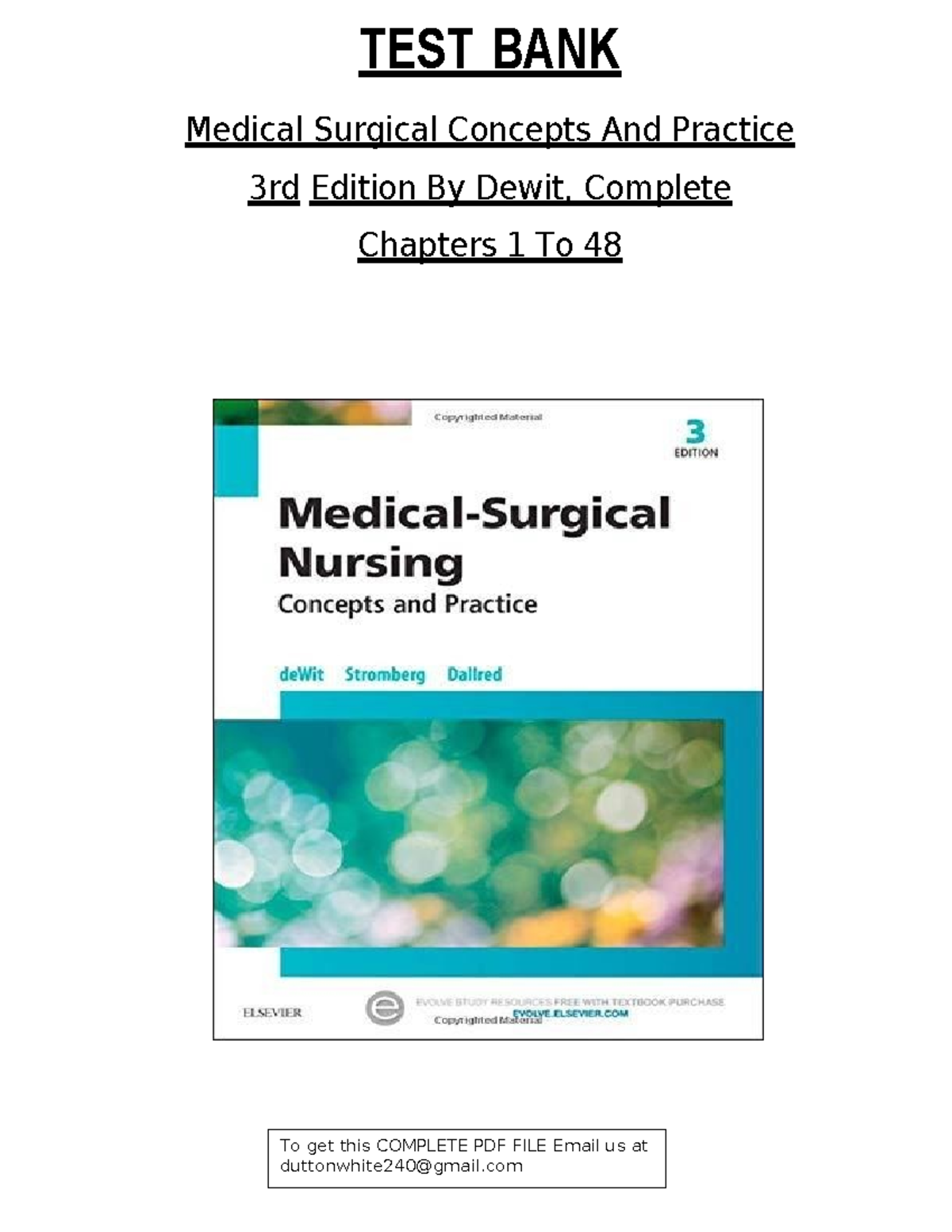 TEST BANK Medical Surgical Concepts And Practice 3rd Edition By Dewit ...