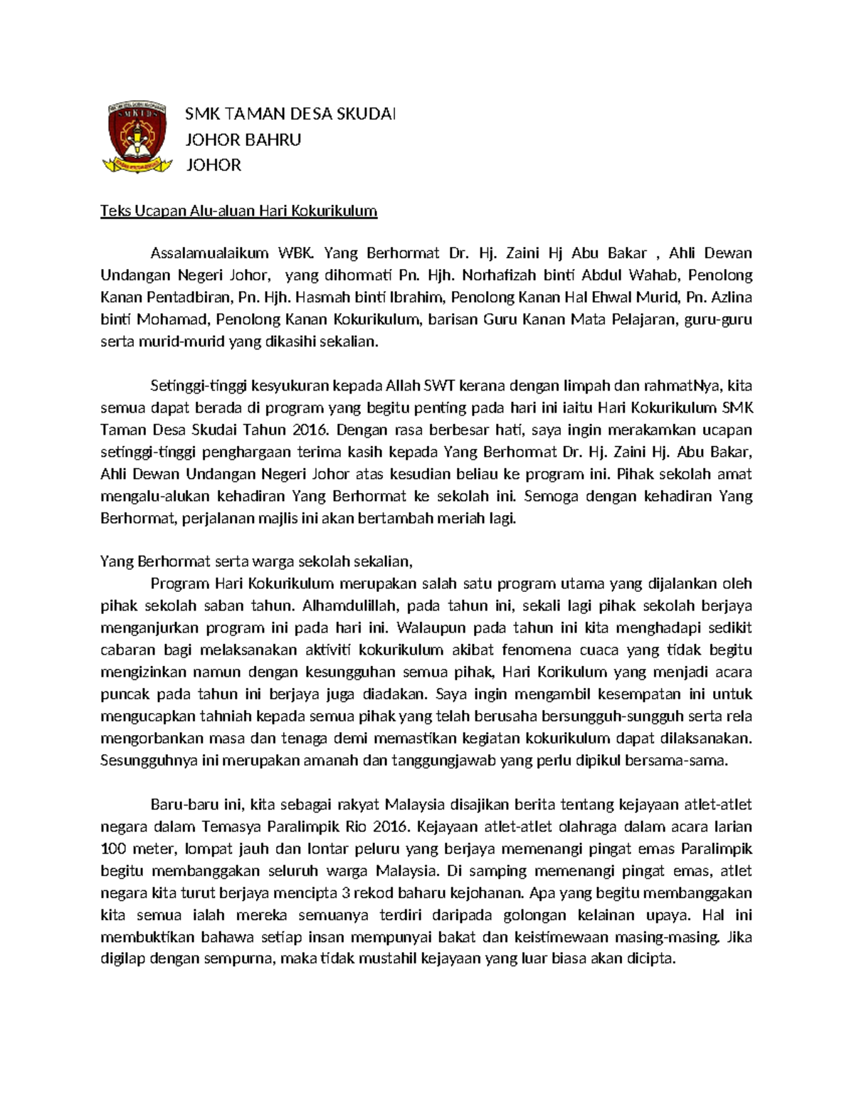 Teks Ucapan Pengetua Hari Kokurikulum - SMK TAMAN DESA SKUDAI JOHOR ...