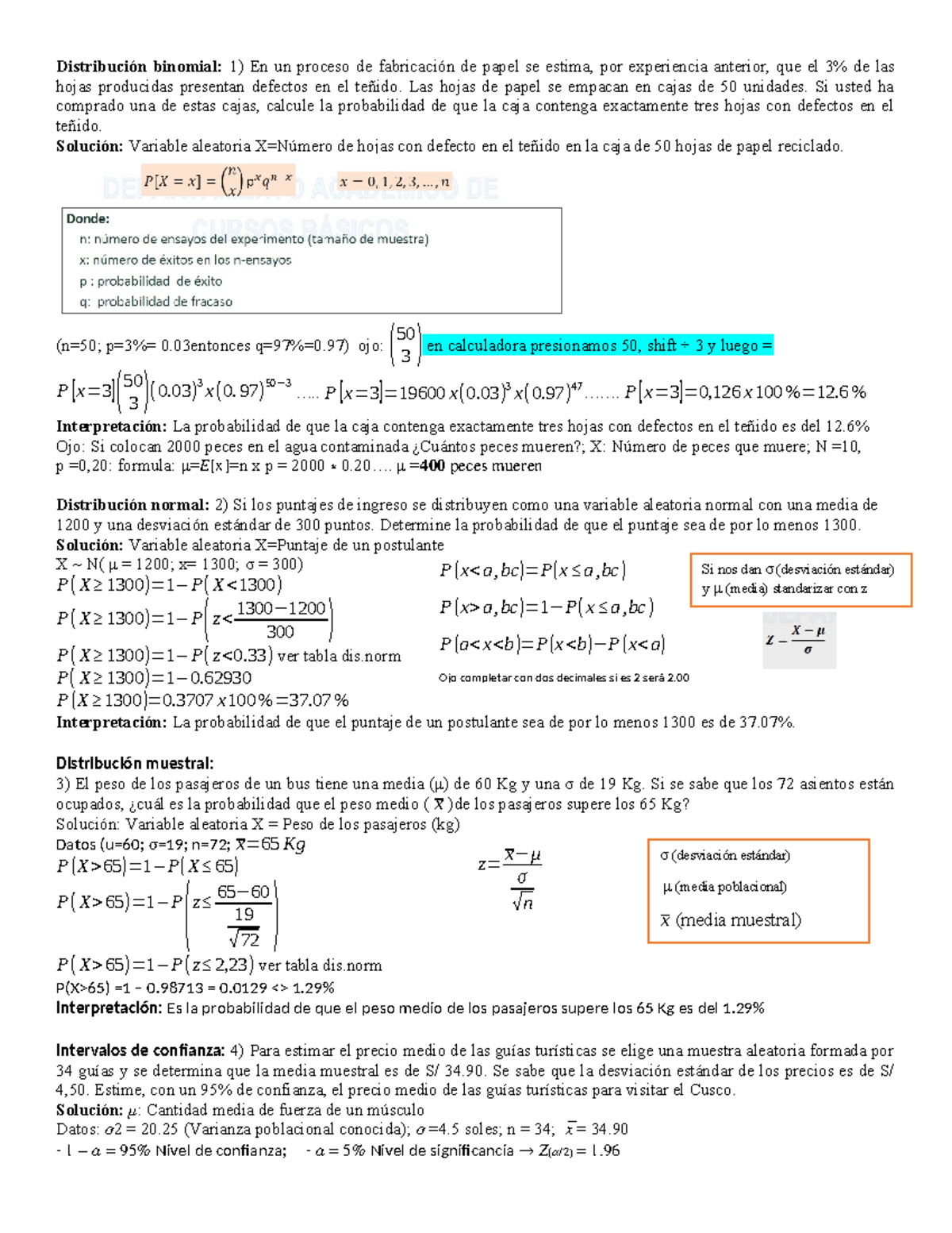 Desarrollo Repaso EC2 MAS Formulas - Distribución binomial: 1) En un proceso de fabricación de ...