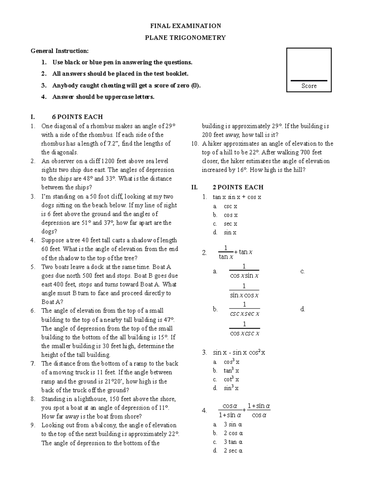 Trigo - Ece - FINAL EXAMINATION PLANE TRIGONOMETRY General Instruction ...