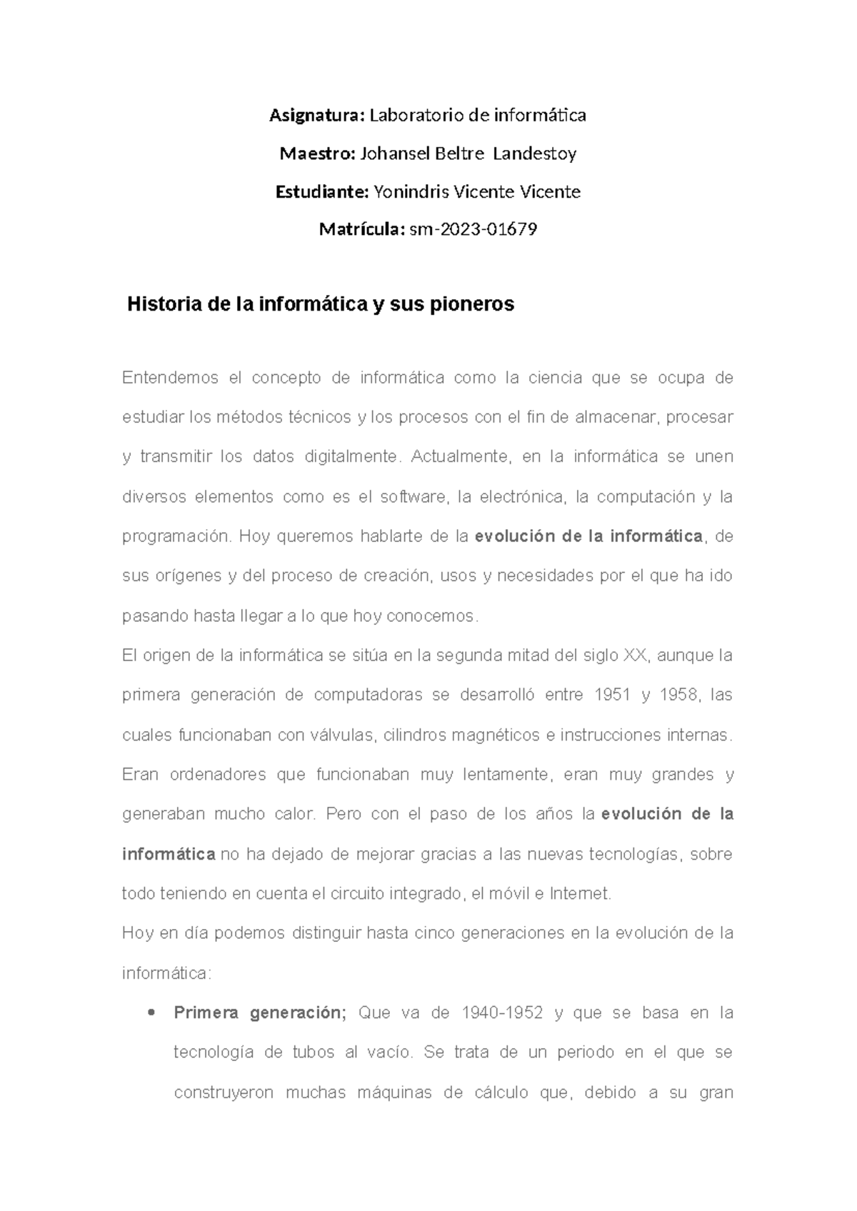 Historia DE LA Informatica - Asignatura: Laboratorio de informática ...