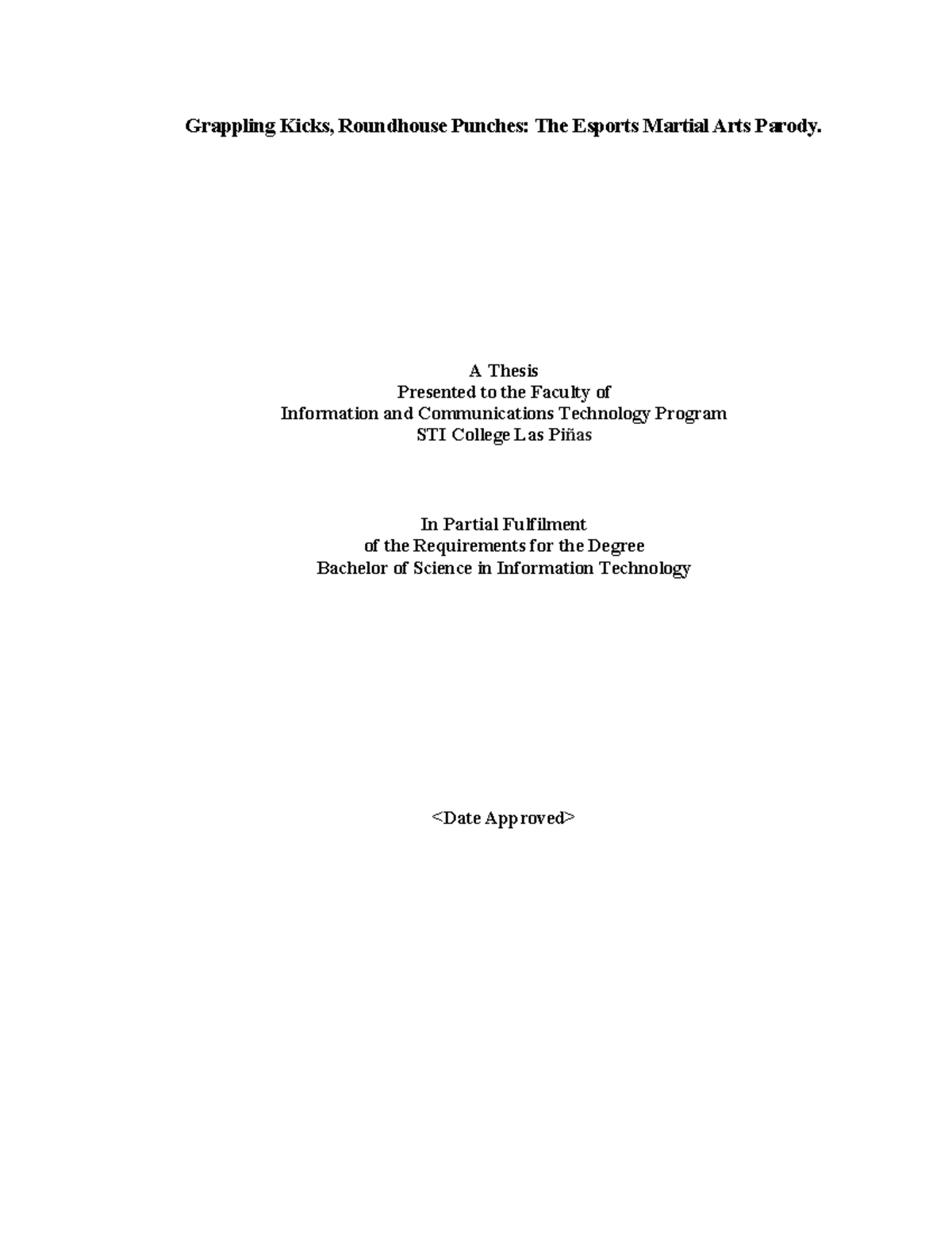 FG Project - Copy - Thesis - Grappling Kicks, Roundhouse Punches: The ...