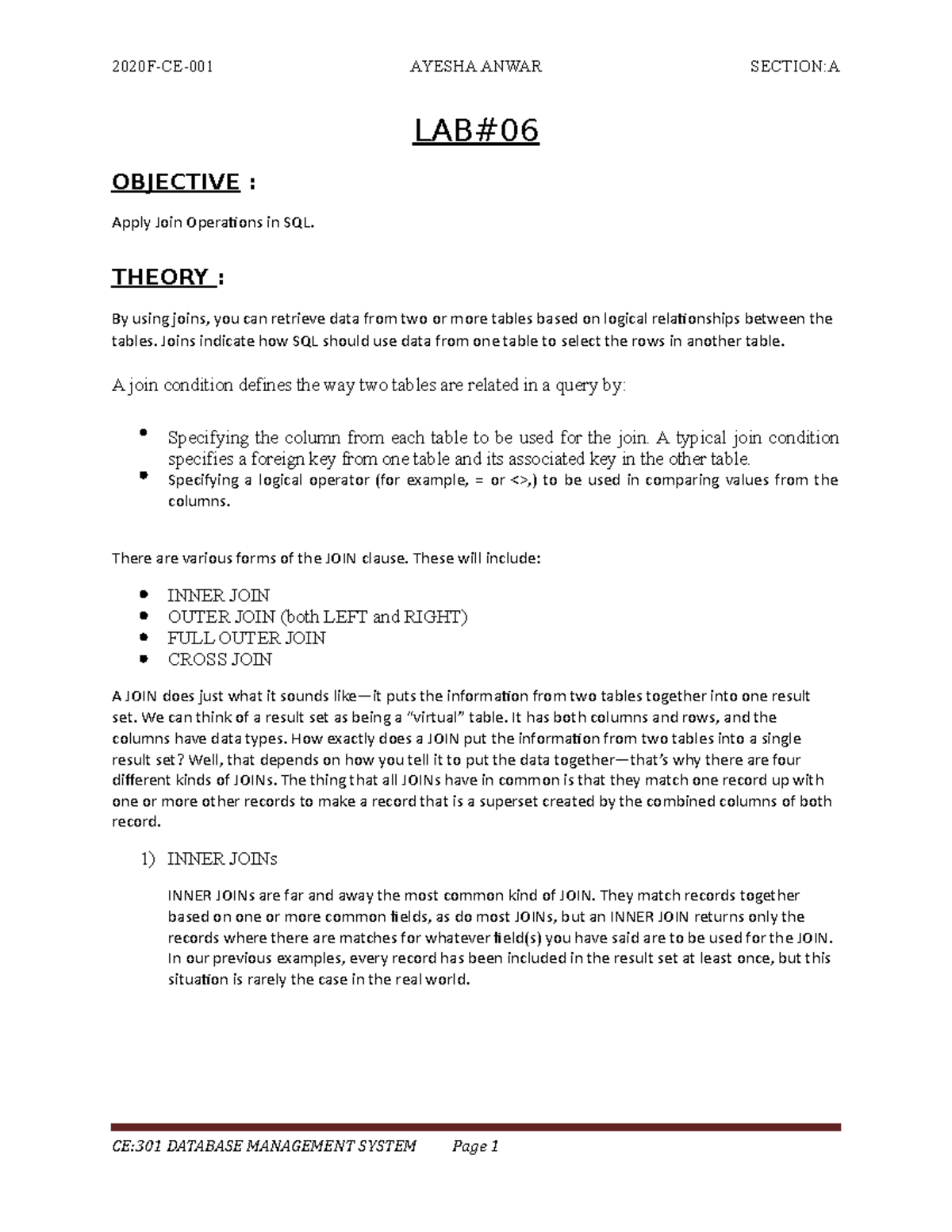 LAB#06 Ayesha - bsce - 2020F-CE-001 AYESHA ANWAR SECTION:A LAB# OBJECTIVE : Apply Join ...