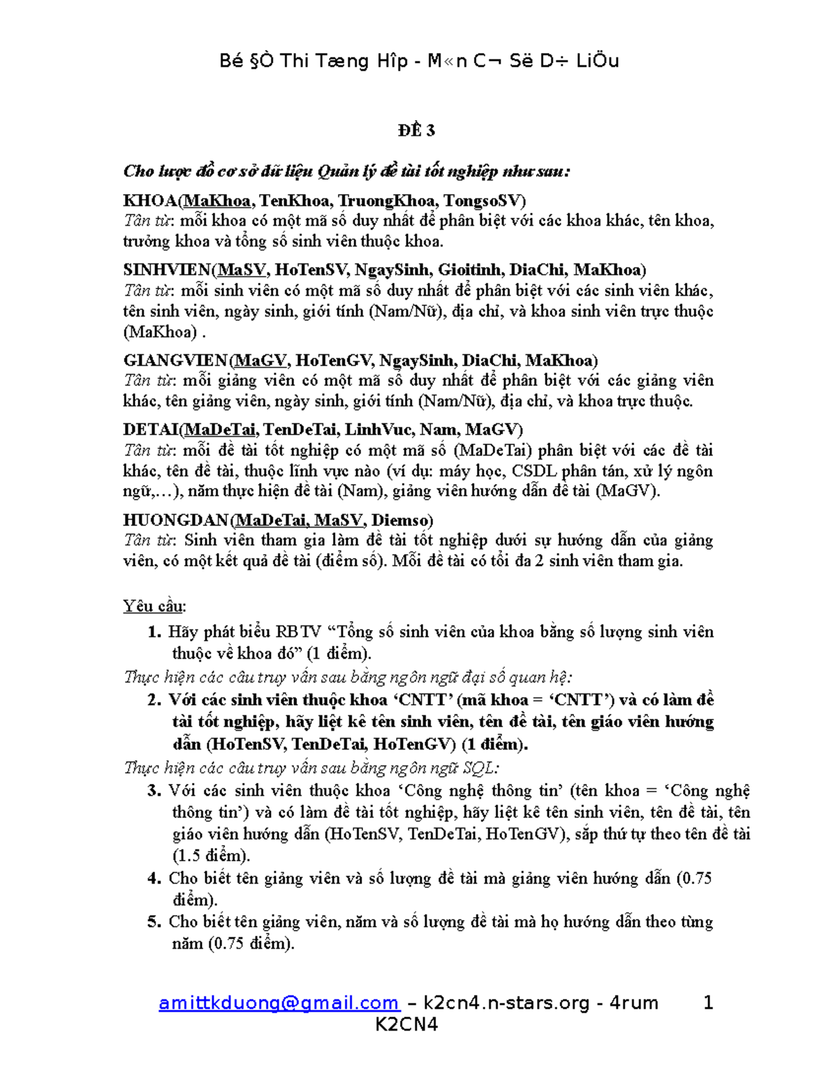 Bo-de-csdl tong-hop - CSDL - ####### ĐỀ 3 Cho lược đồ cơ sở dữ liệu ...