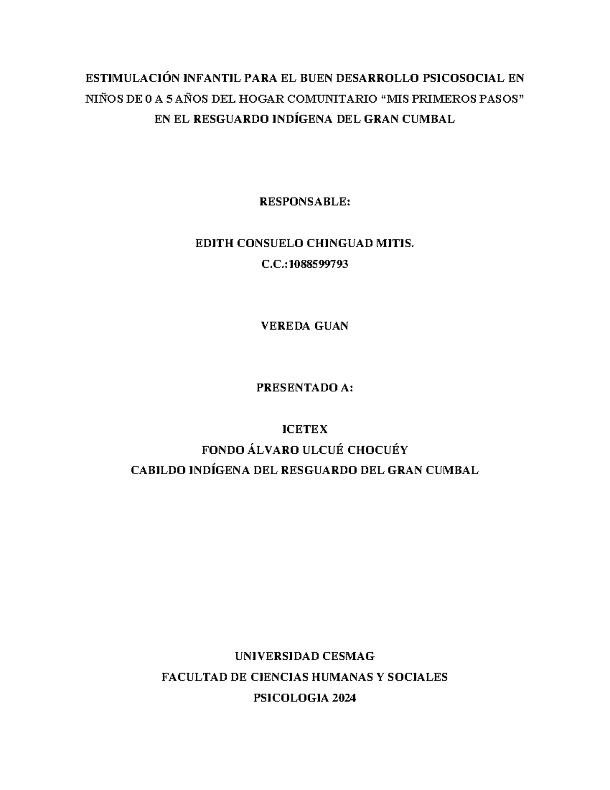 Proyecto Fondo Alvaro Ulcue Chocue - ESTIMULACIÓN INFANTIL PARA EL BUEN ...