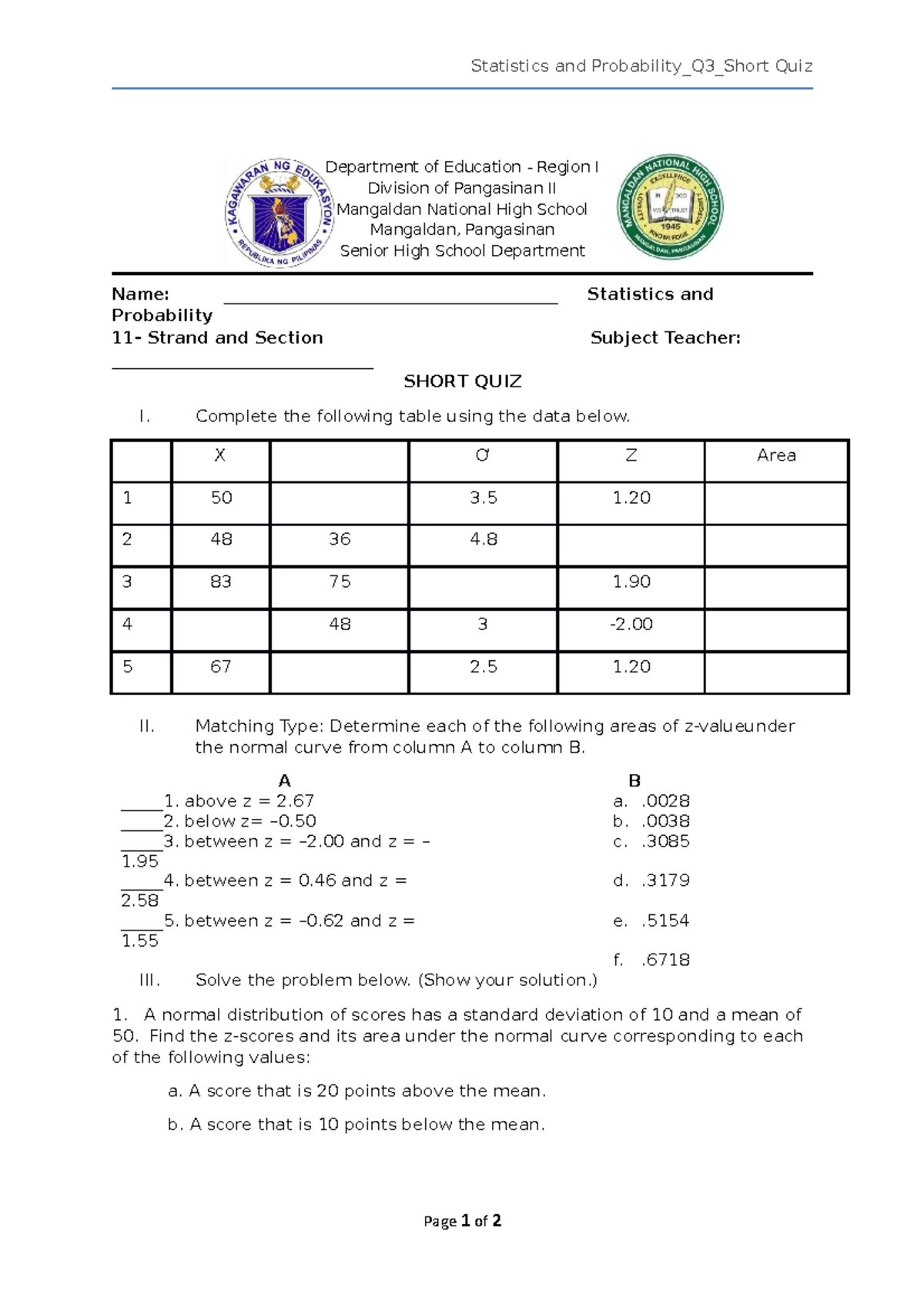 STAT-Q3 Shortquiz - Break a leg - Statistics and Probability_Q3_Short ...