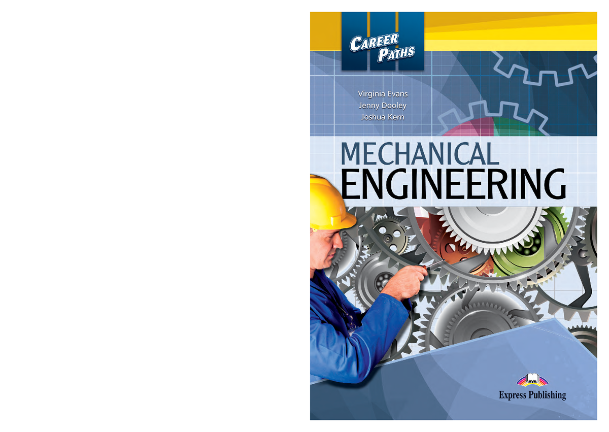 Mechanical Engineering - Book 1 Virginia Evans Jenny Dooley Joshua Kern ...