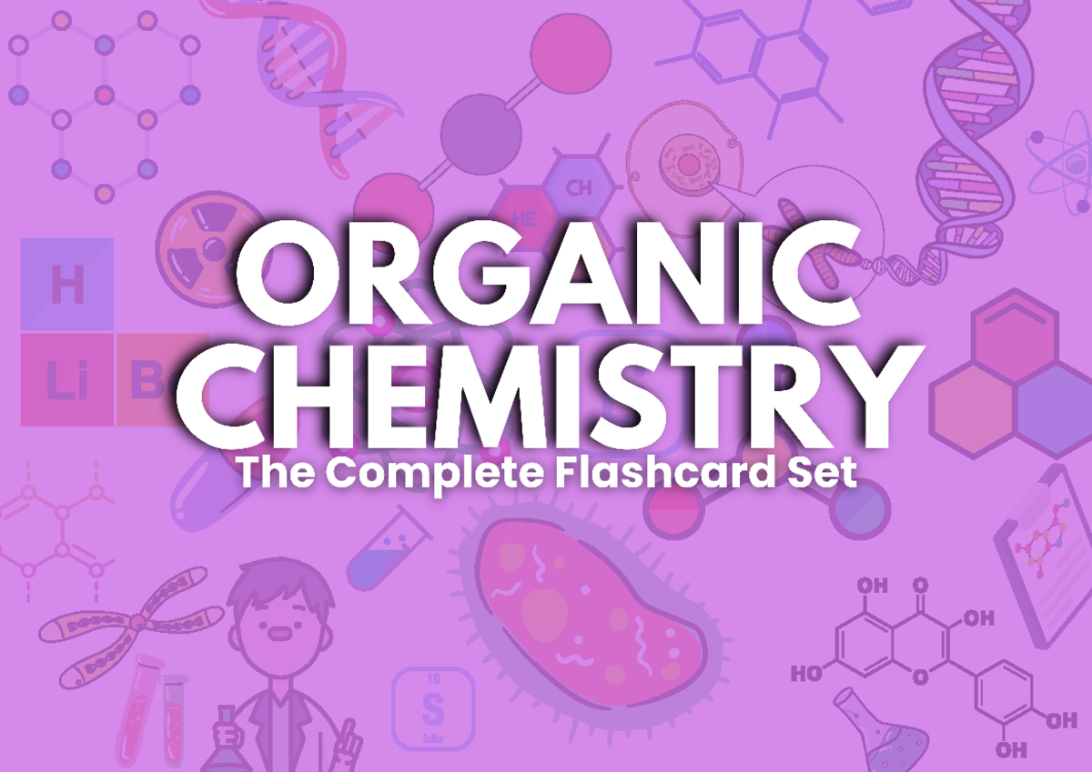 Organic Chemistry - Flashcards - CHAPTER 1 - NOMENCLATURE 30 Day MCAT ...