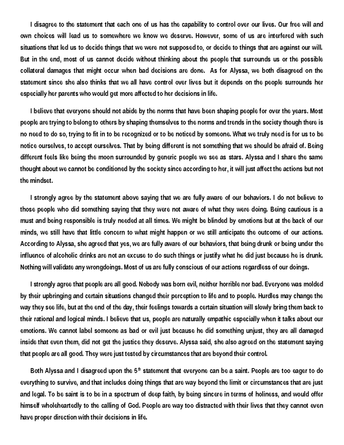 Ge1 agreeordisagree - essay - I disagree to the statement that each one ...