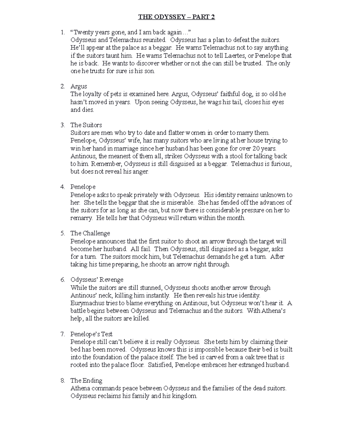 THE Odyssey - Part 2 Summary - THE ODYSSEY – PART 2 “Twenty years gone ...
