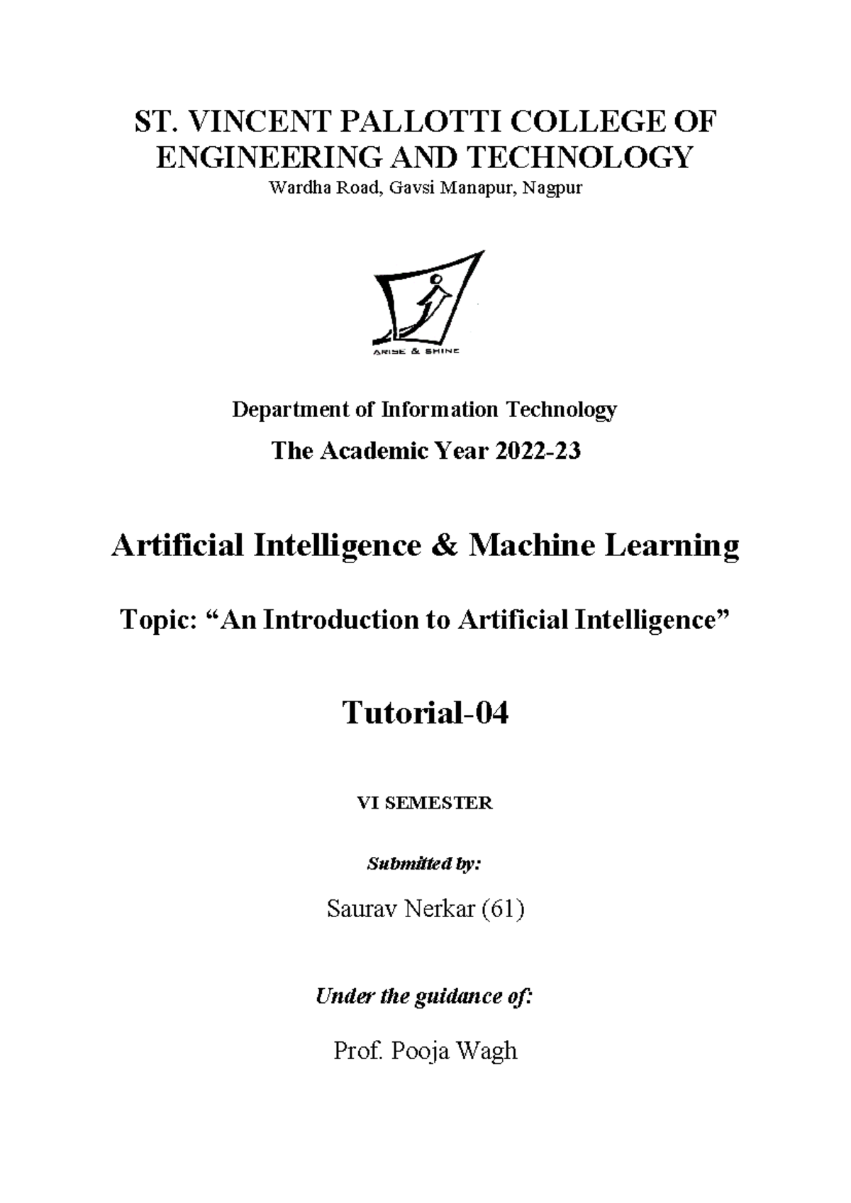 AIML tut 4 report - Summary Bachelors In Computer Applications - ST. VINCENT PALLOTTI COLLEGE OF ...
